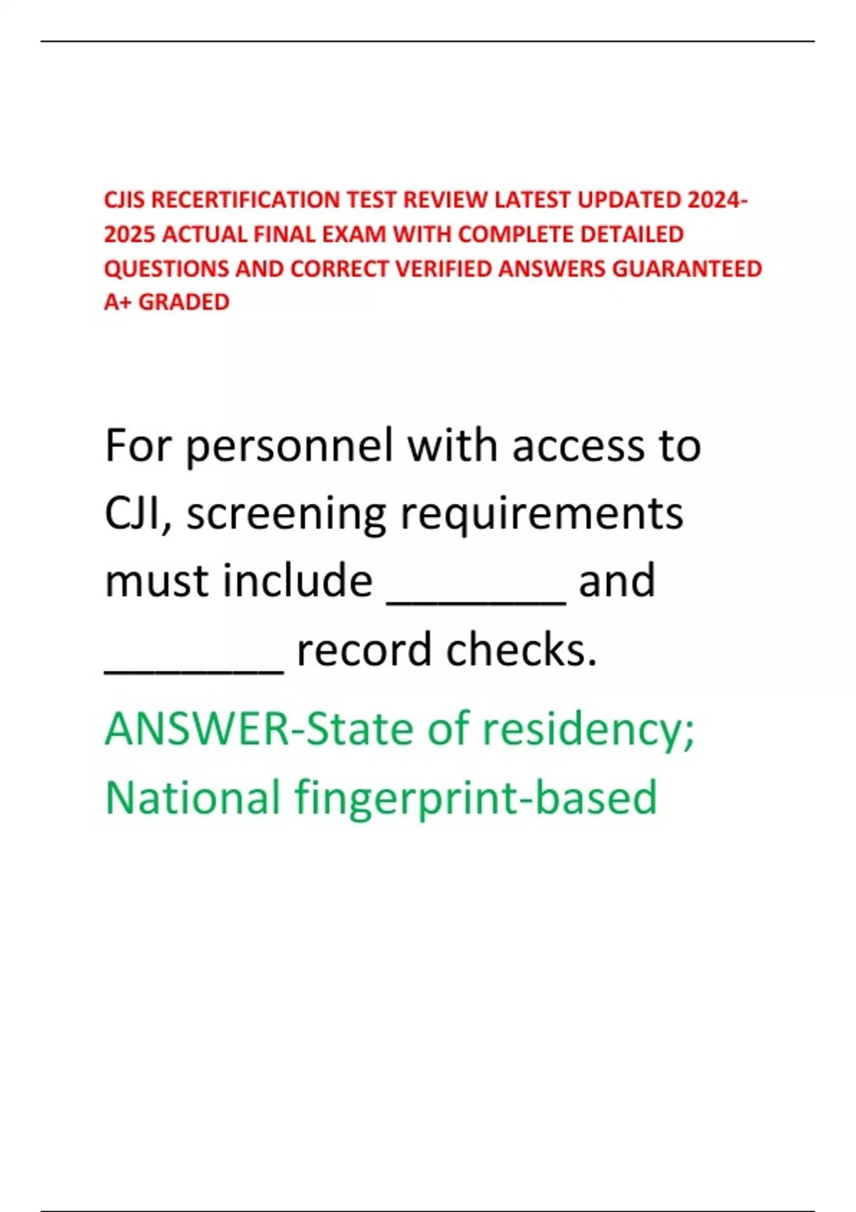 CJIS RECERTIFICATION TEST REVIEW LATEST UPDATED ACTUAL FINAL EXAM WITH ...