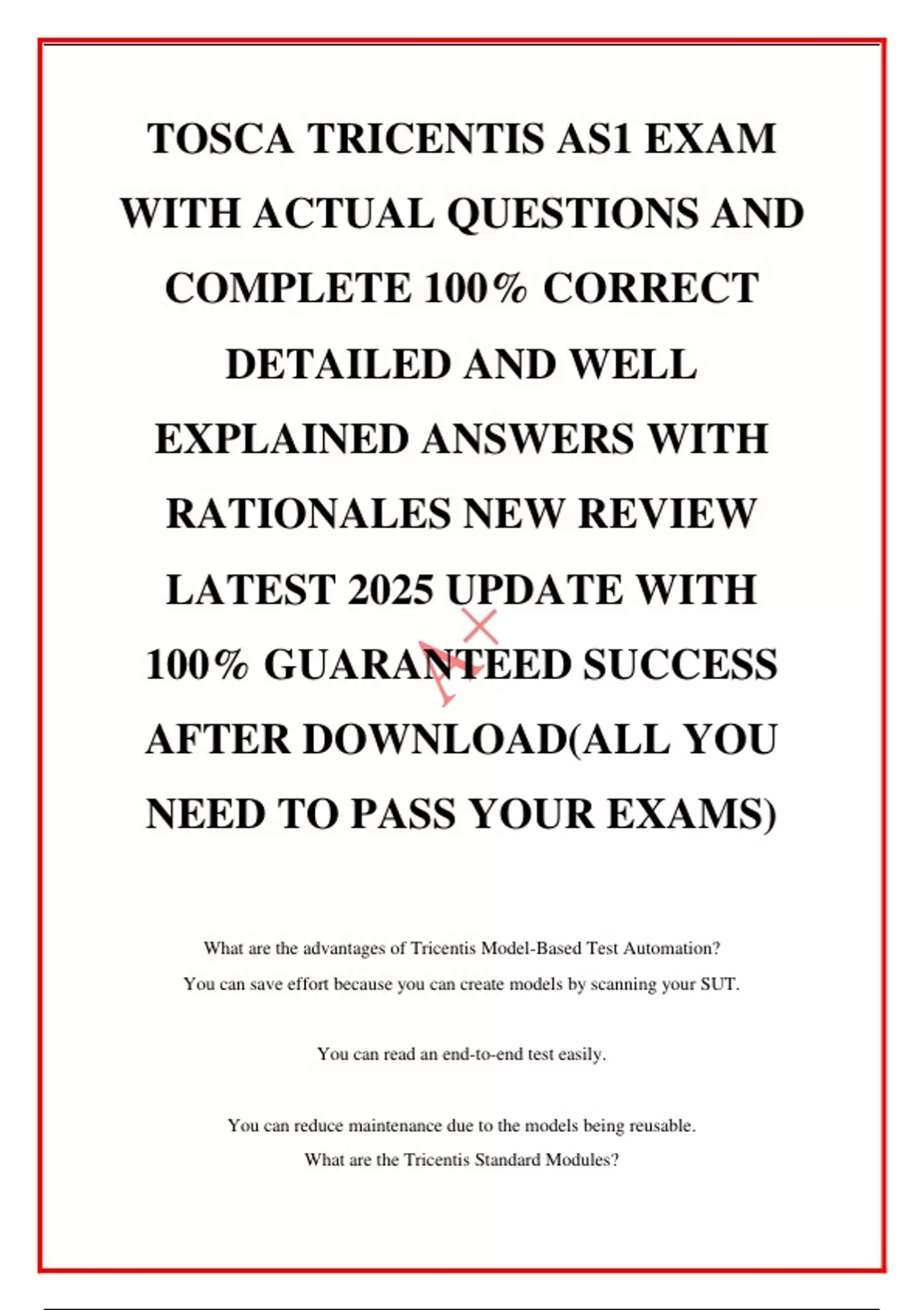 TOSCA TRICENTIS AS1 EXAM WITH ACTUAL QUESTIONS AND COMPLETE 100% CORRECT DETAILED AND WELL ...