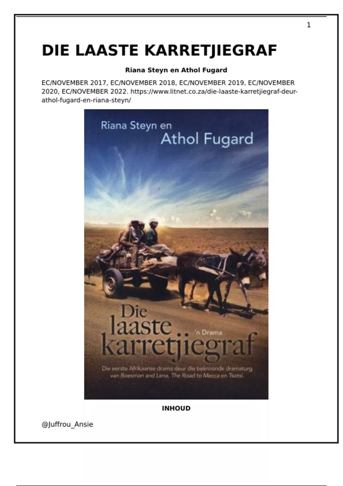 Summary DIE LAASTE KARRETJIEGRAF (EAT - English translations). Opgesom ...