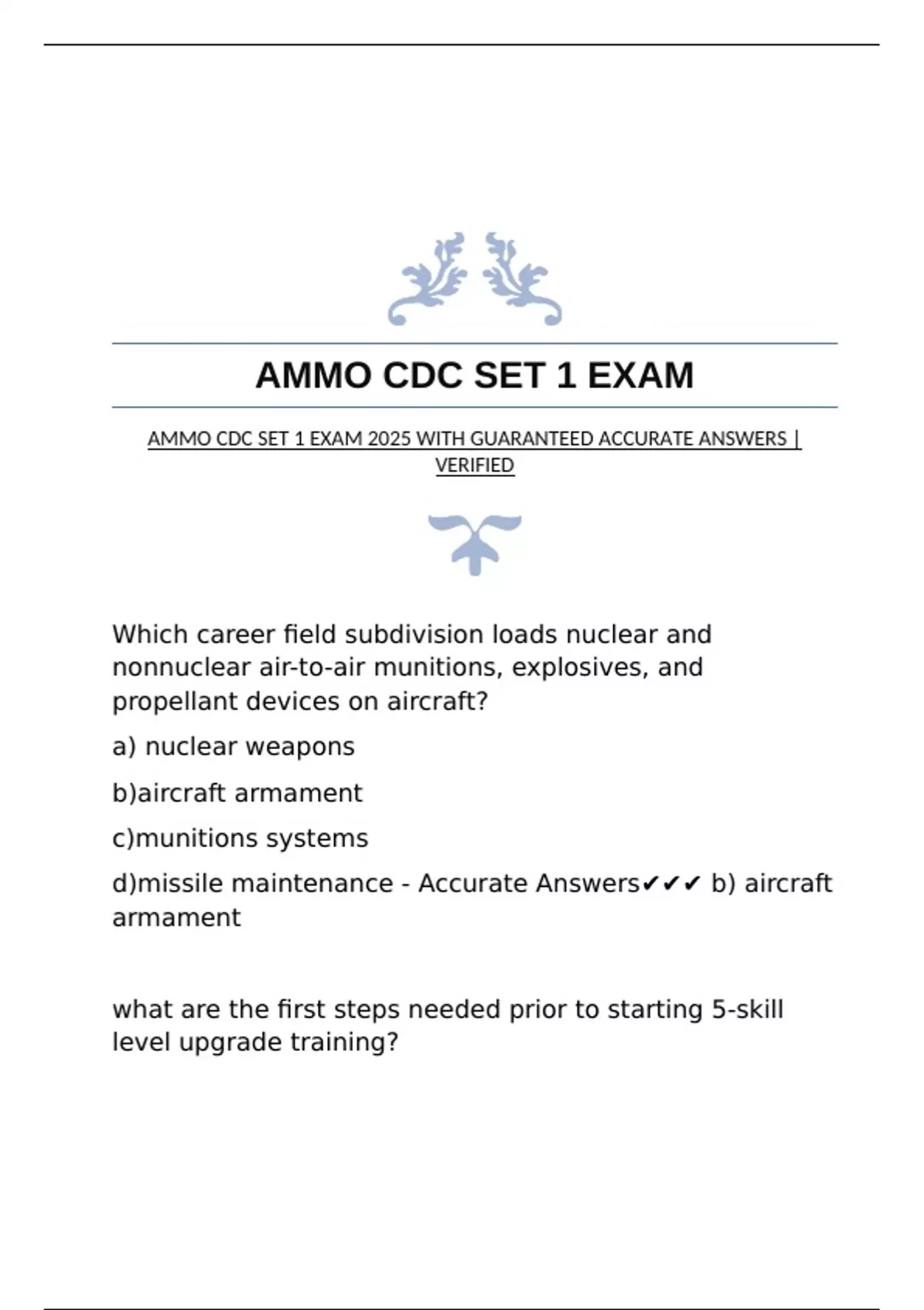 AMMO CDC SET 1 EXAM 2025 WITH GUARANTEED ACCURATE ANSWERS |VERIFIED ...