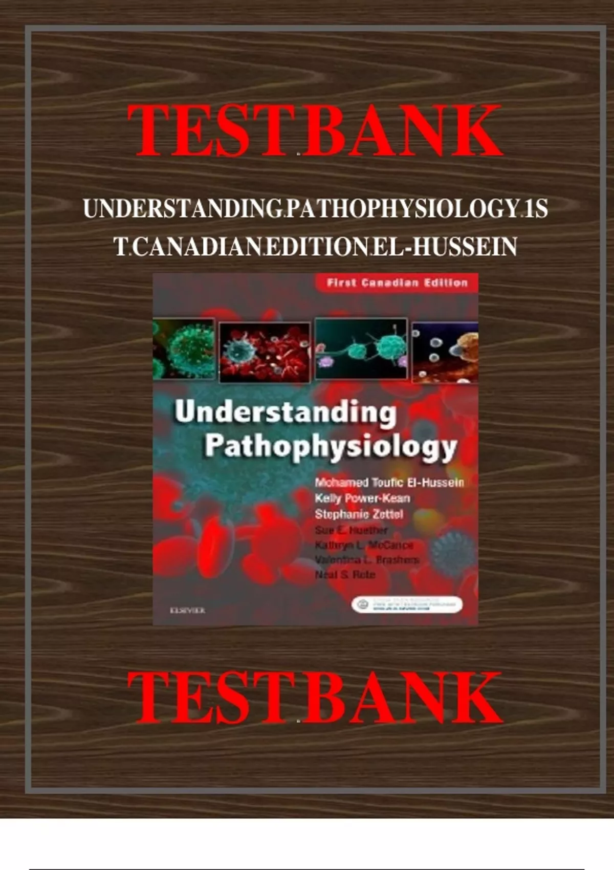 understanding pathophysiology 1st canadian edition el hussein test bank ...