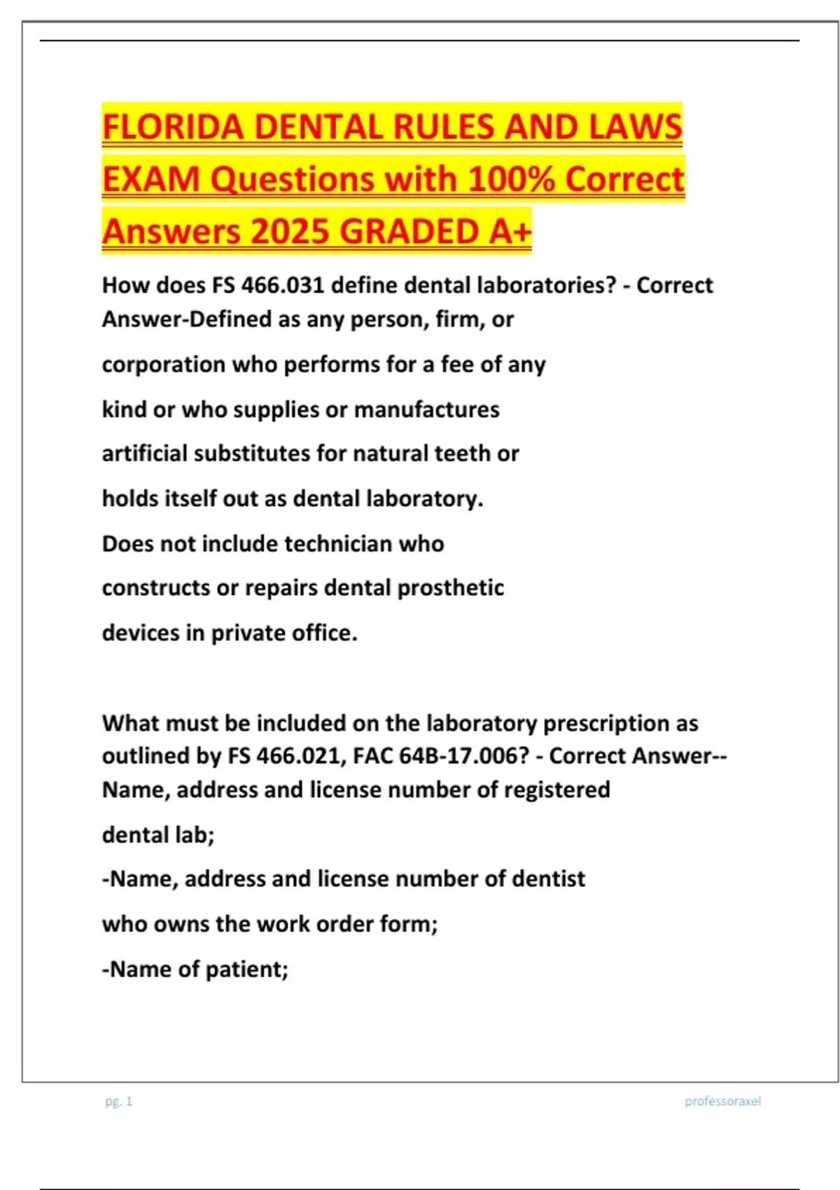 FLORIDA DENTAL RULES AND LAWS EXAM Questions with 100- Correct Answers ...