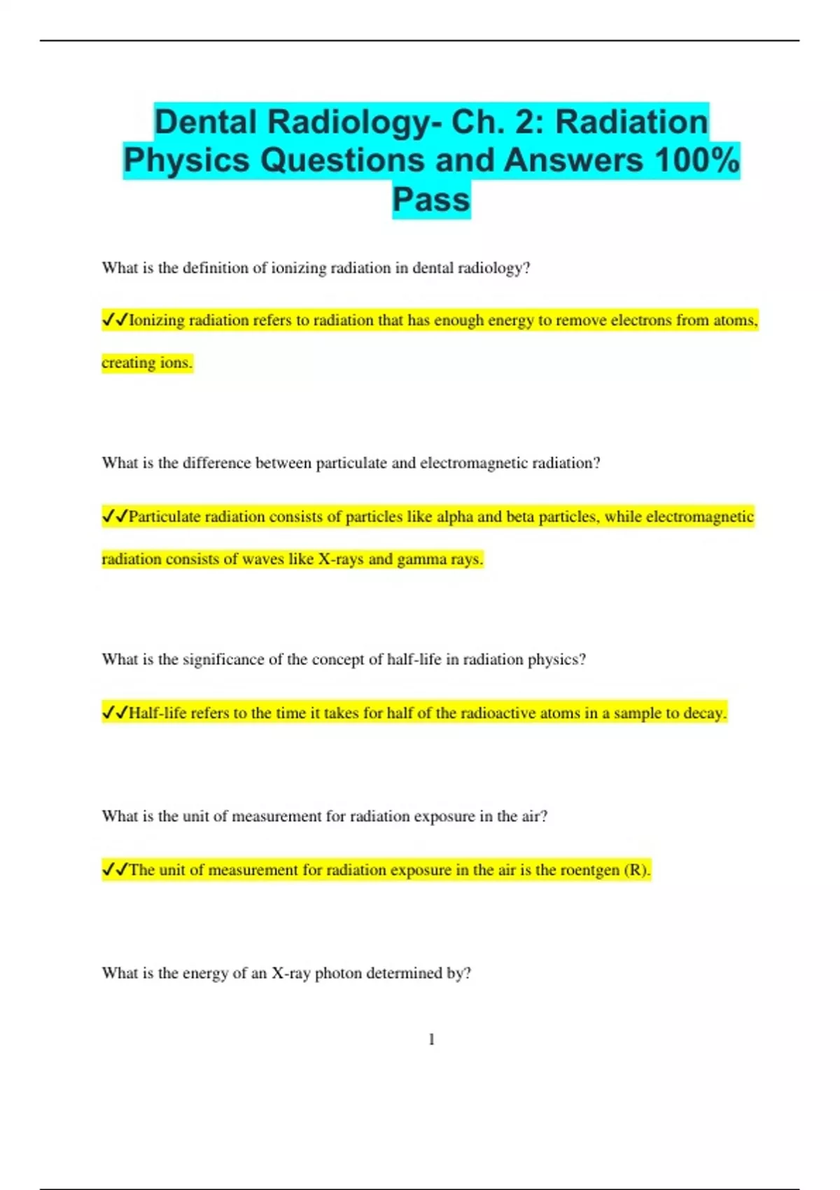 Dental Radiology- Ch. 2: Radiation Physics Questions and Answers 100% ...