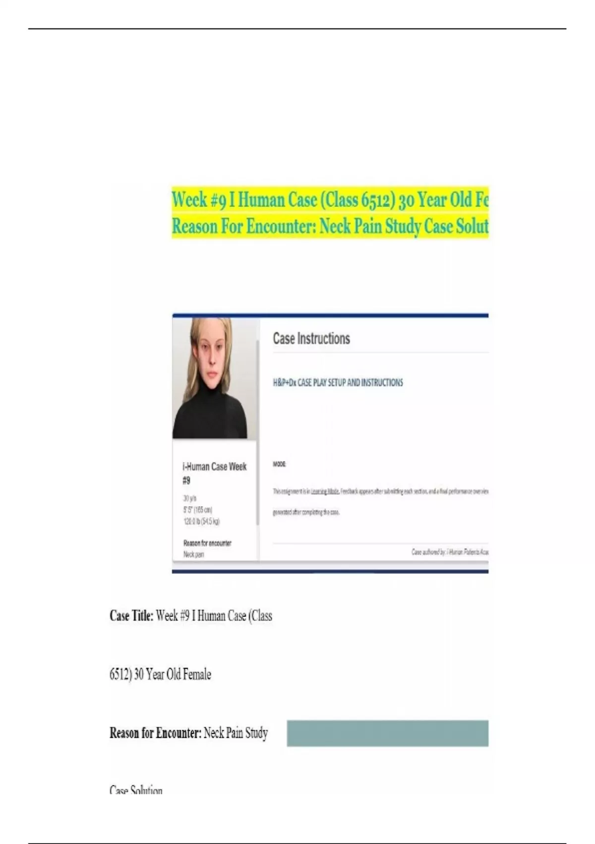 Complete iHuman Case Study Analysis: 30-Year-Old Female with Neck Pain ...