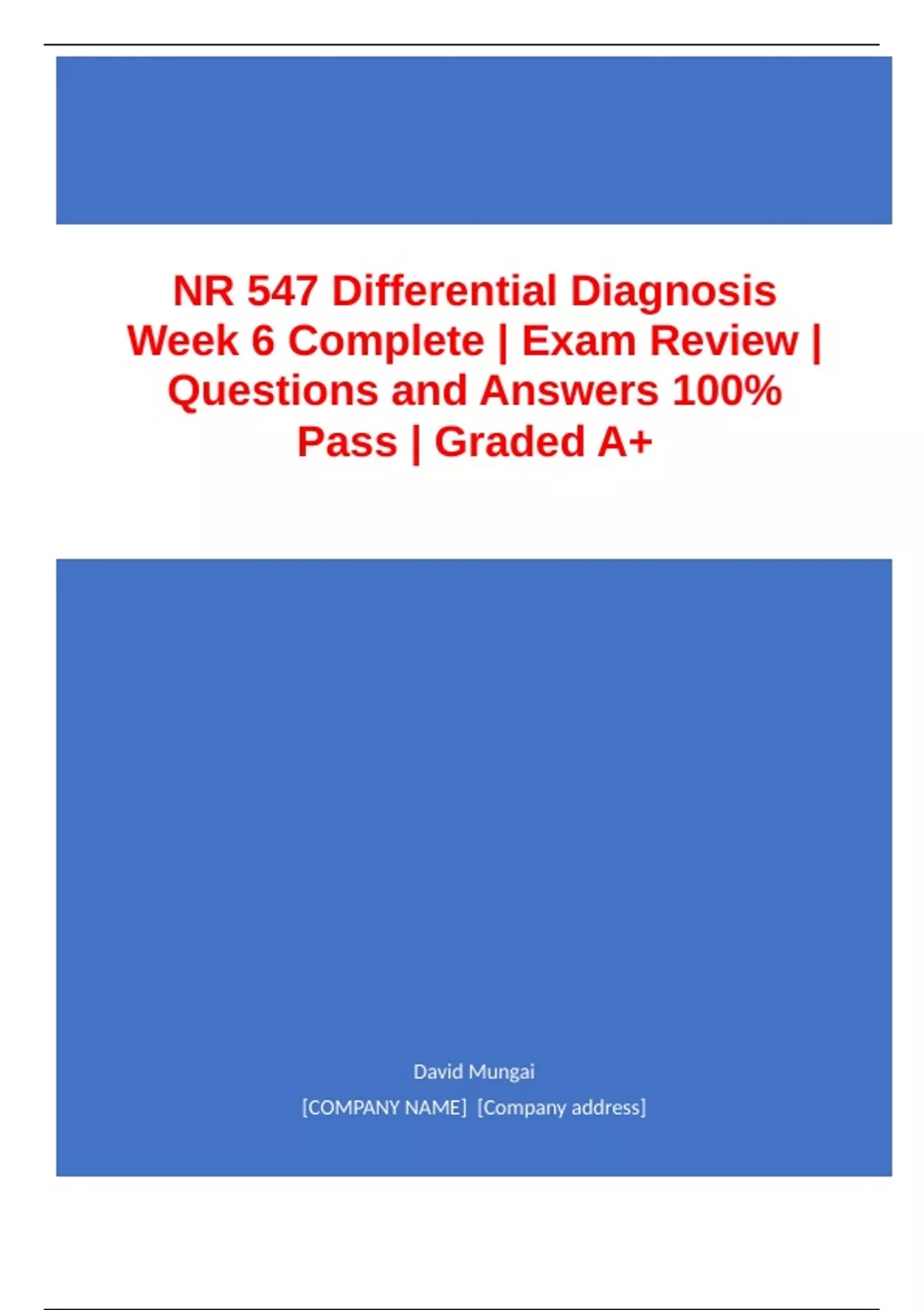 NR 547 WEEK 6 EXAM REVIEW QUESTIONS AND ANSWERS, 2024/2025 - NR 547 - Stuvia US