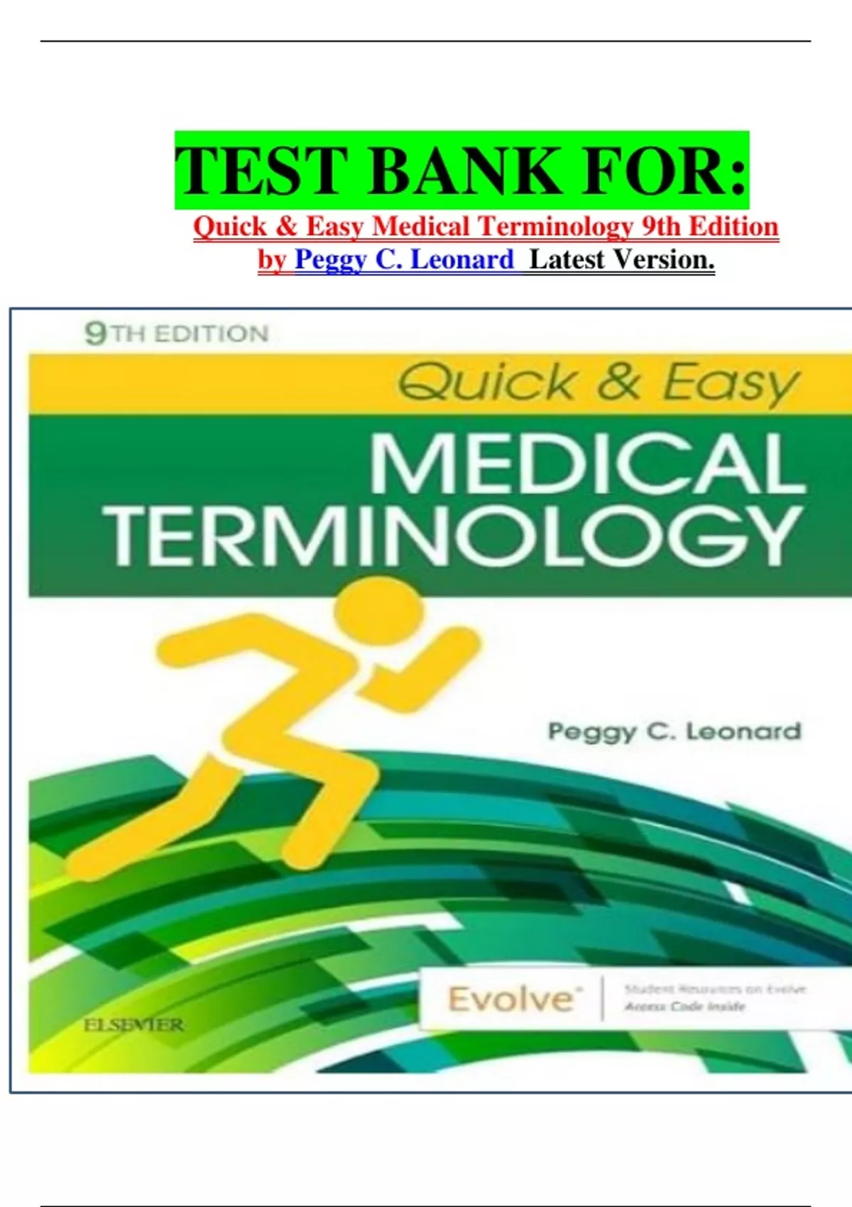 TEST BANK FOR: Quick & Easy Medical Terminology 9th Edition by Peggy C ...