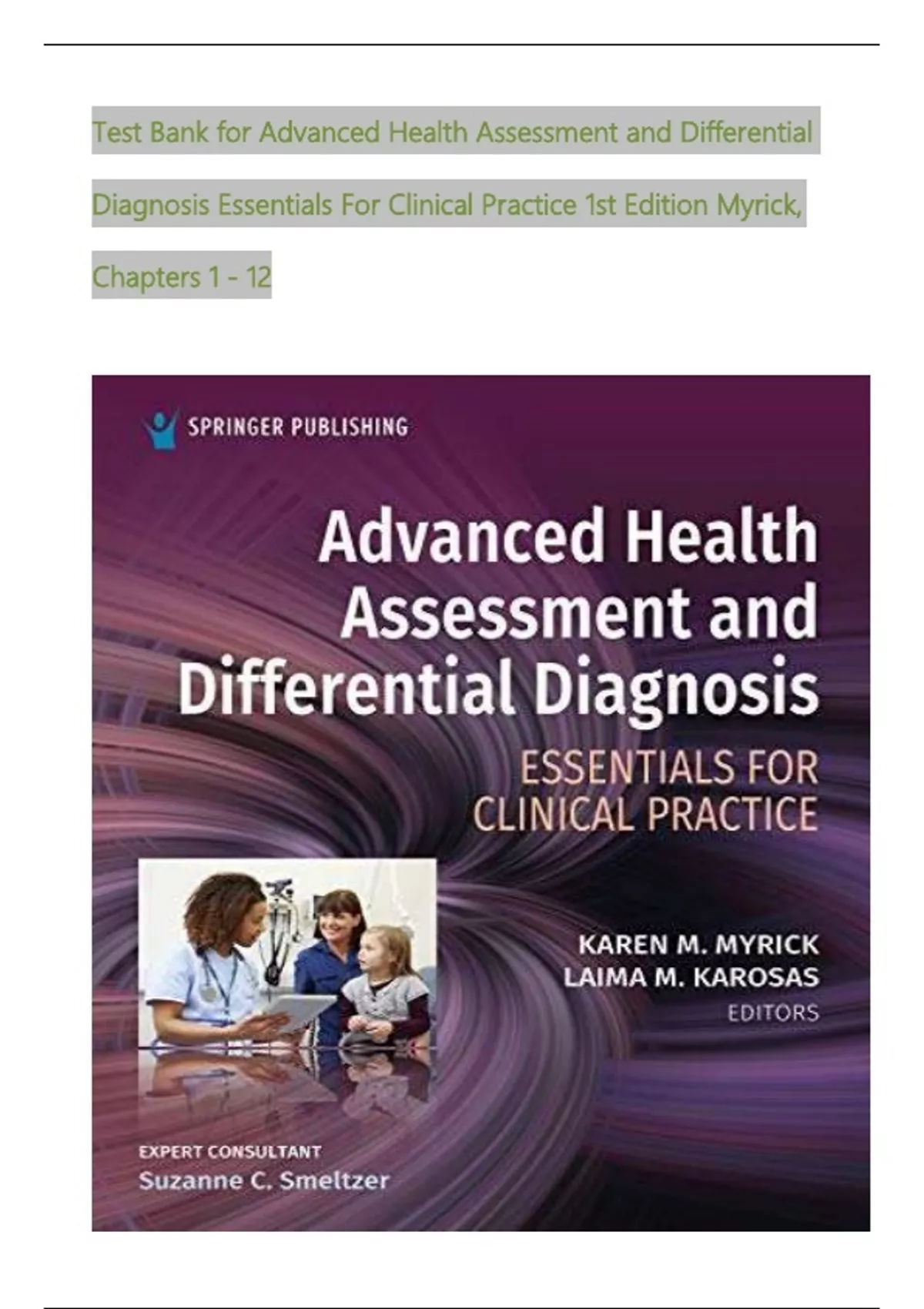 TEST BANK For Advanced Health Assessment and Differential Diagnosis ...