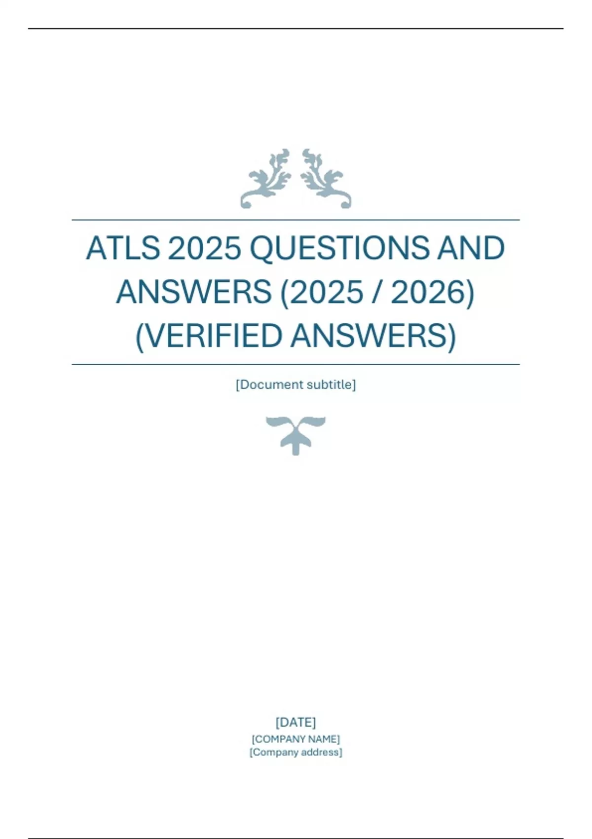 ATLS 2025 Questions and Answers (2025 / 2026) (Verified Answers) - ATLS - Stuvia US