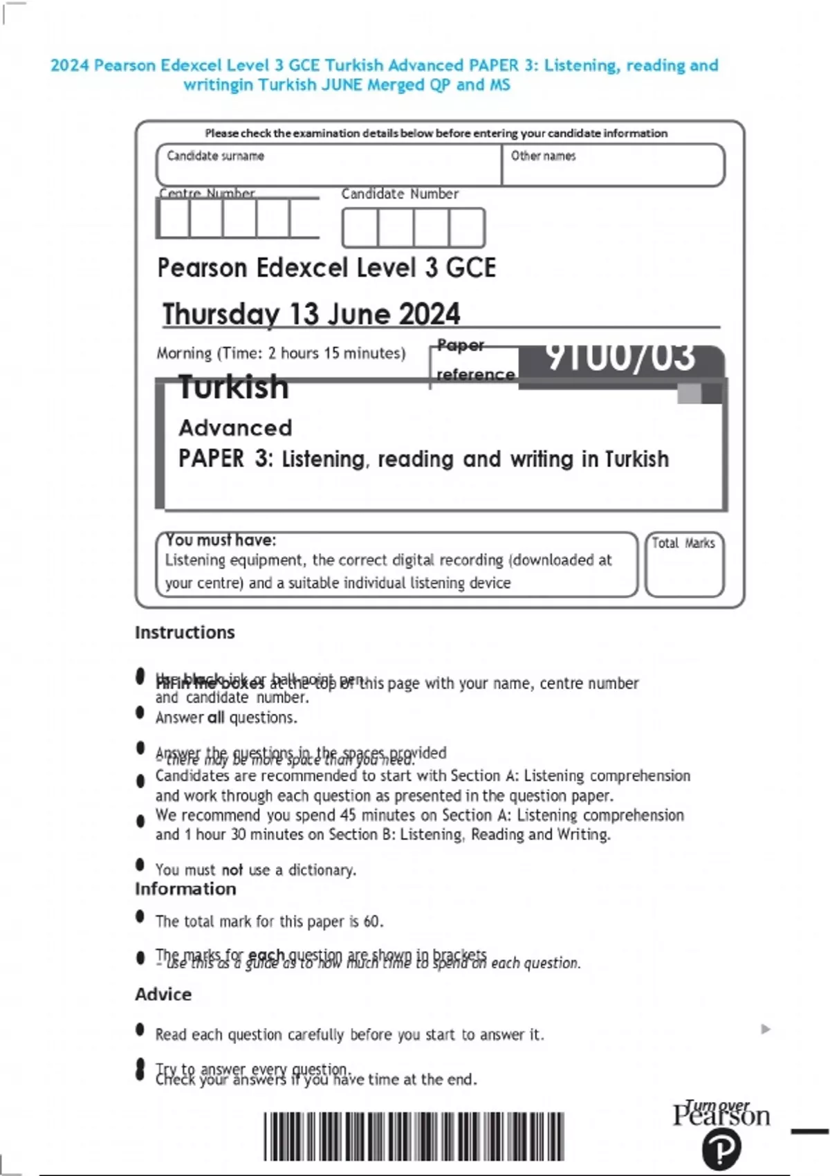 2024 Pearson Edexcel Level 3 GCE Turkish Advanced PAPER 3: Listening, reading and writingin ...