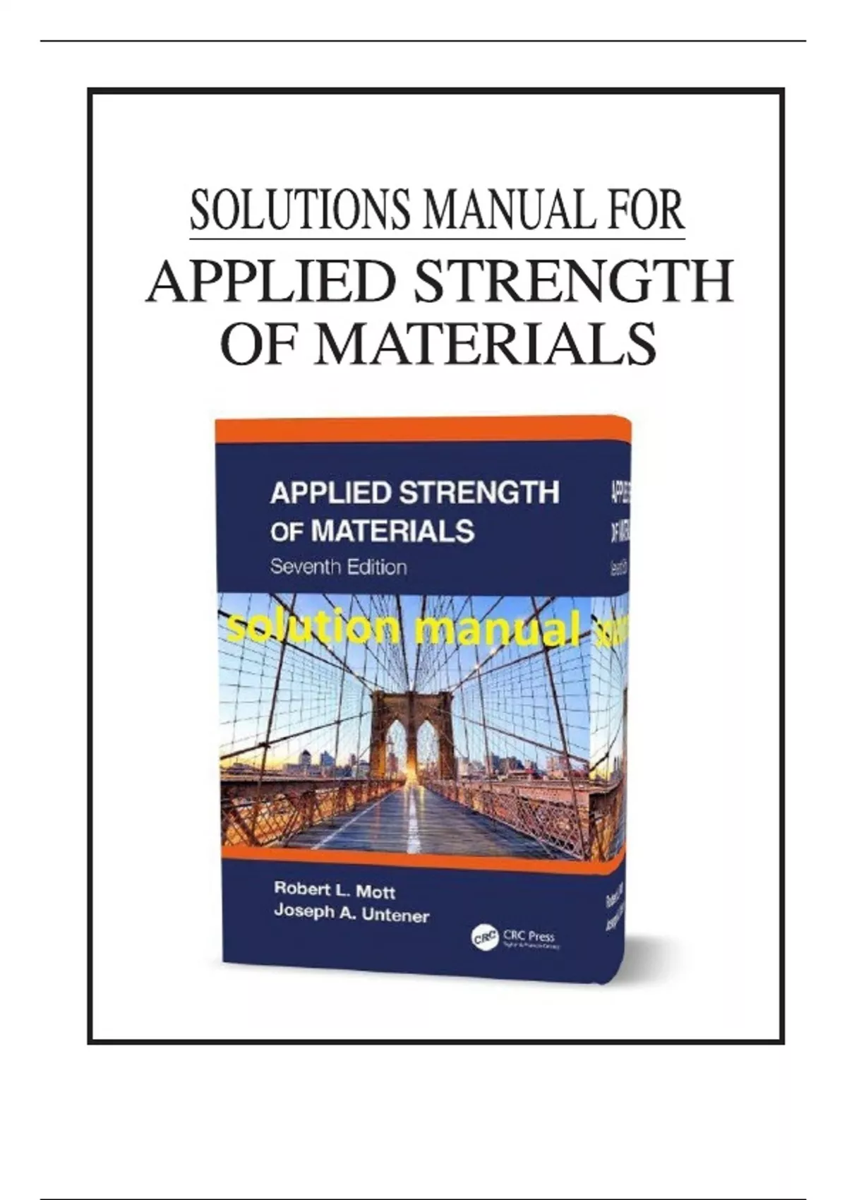 Solutions for Applied Strength of Materials, 7th Edition by Robert L ...