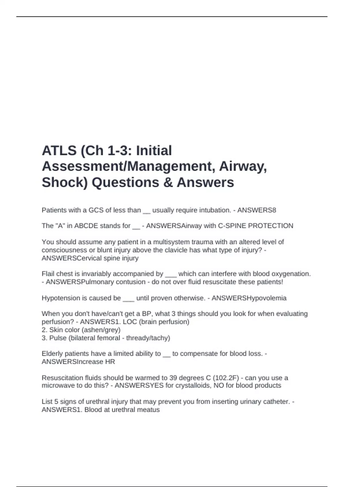ATLS (Ch 1-3: Initial Assessment/Management, Airway, Shock) Questions & Answers - ATLS (Ch 1-3 ...