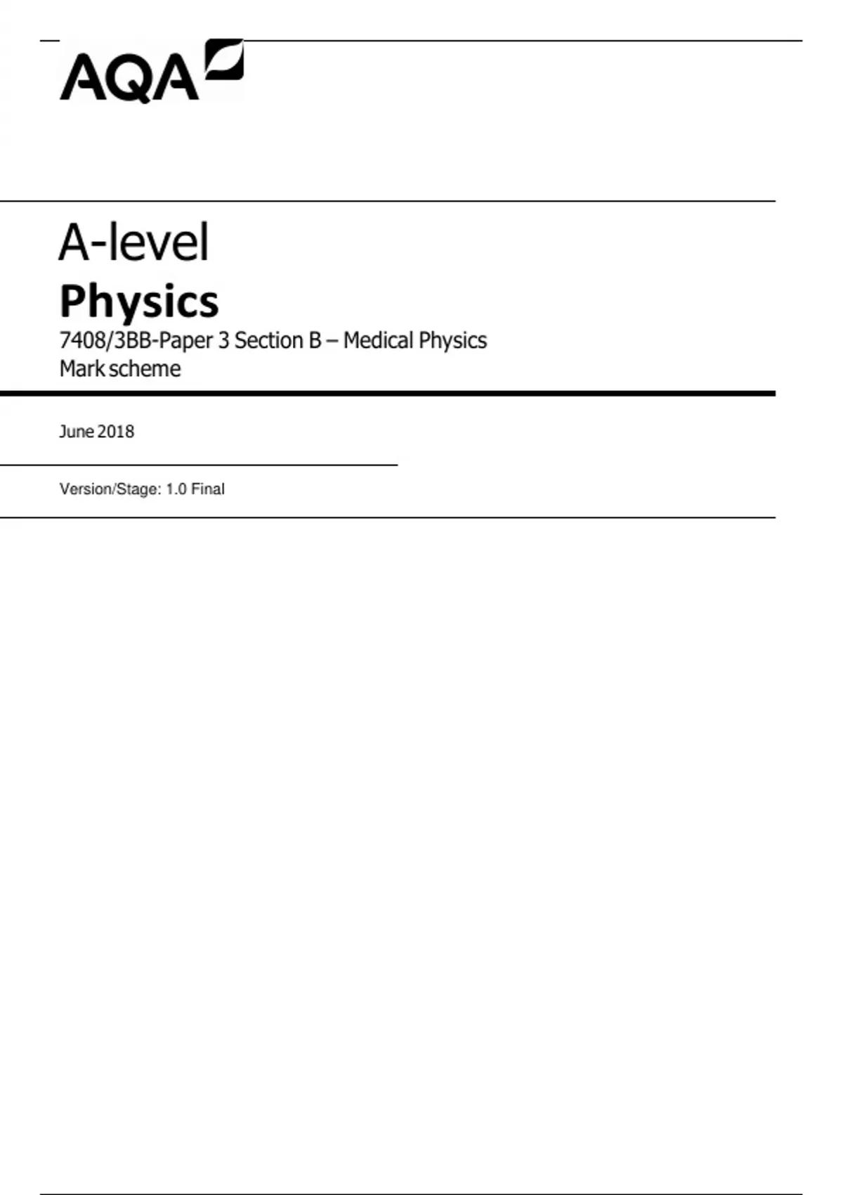 AQA A-level Physics 74083BB-Paper 3 Section B – Medical Physics Mark ...