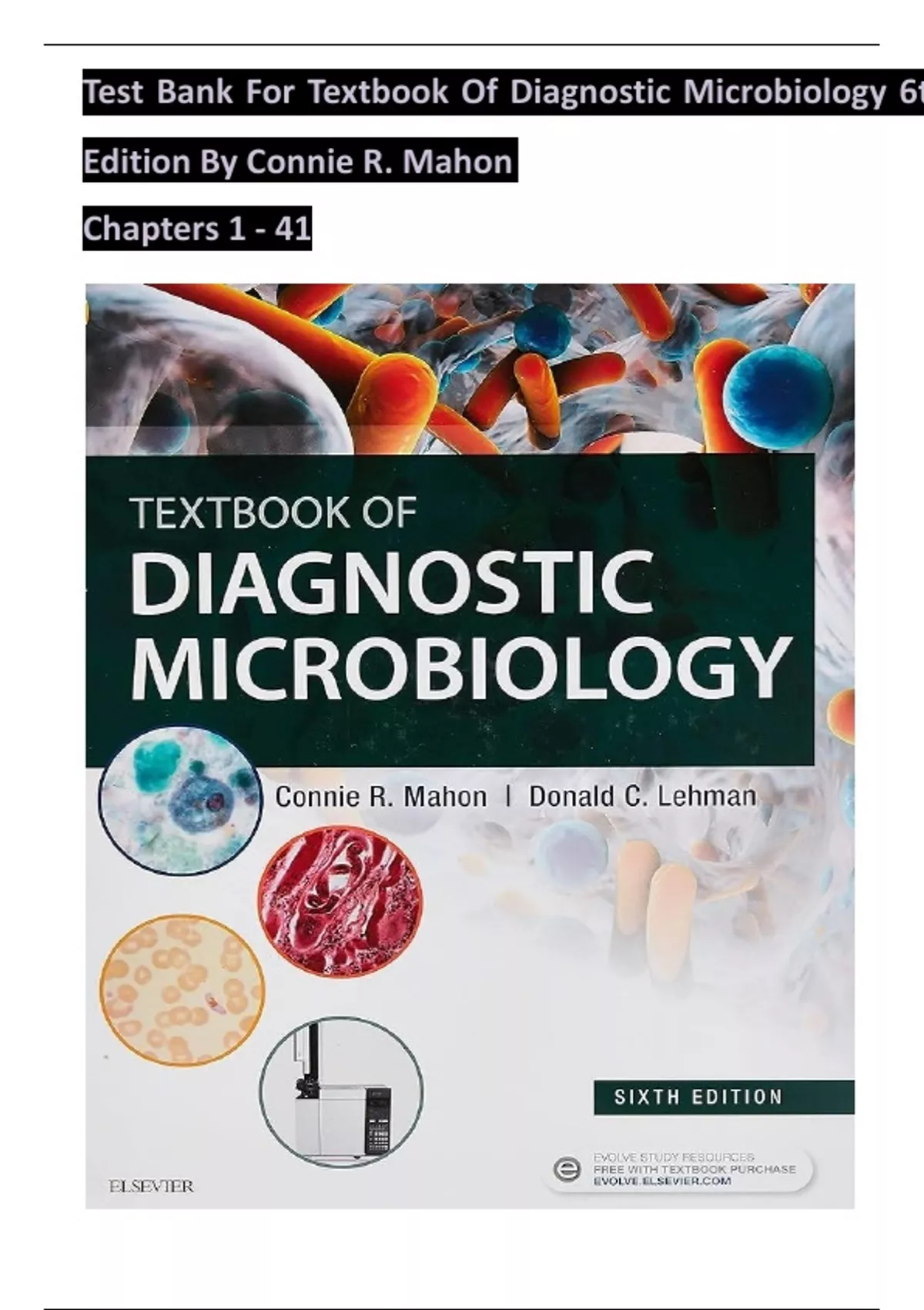 Test Bank For Textbook Of Diagnostic Microbiology 6th Edition By Connie ...