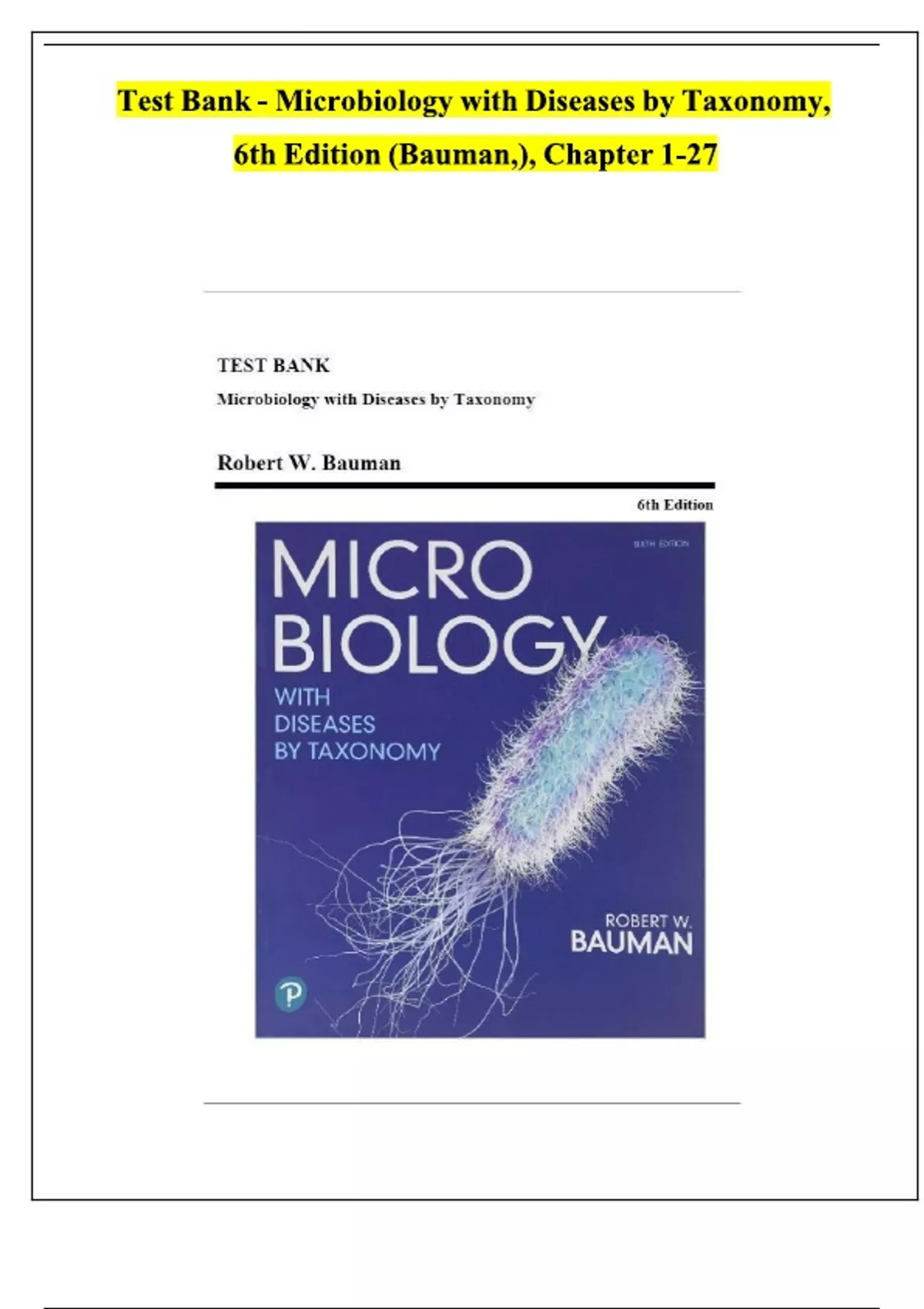 Test Bank - Microbiology with Diseases by Taxonomy, 6th Edition by ...