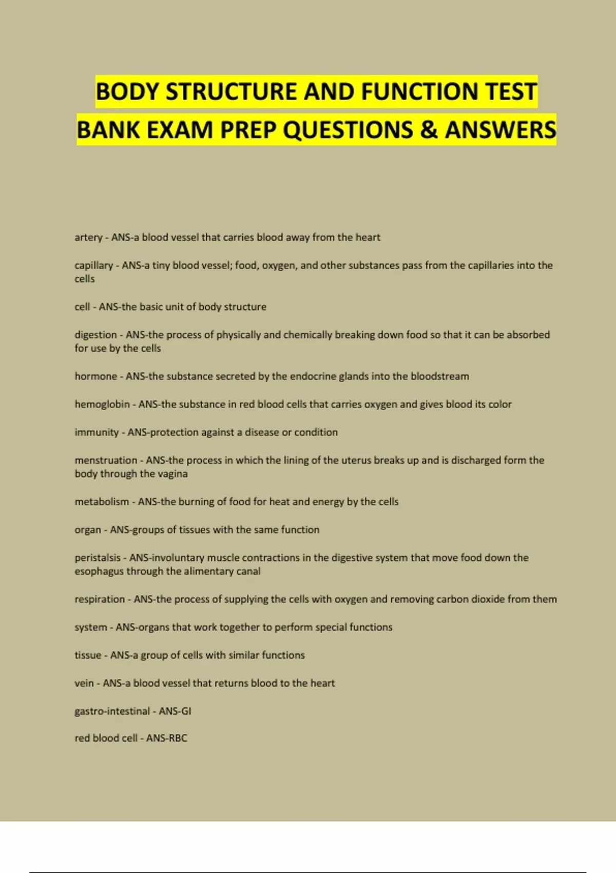 BODY STRUCTURE AND FUNCTION TEST BANK EXAM PREP QUESTIONS WITH COMPLETE ...