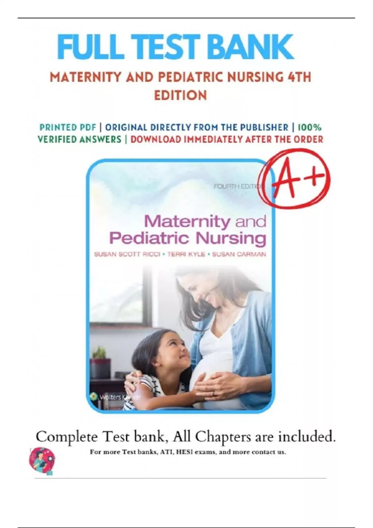 Test Bank For Maternity and Pediatric Nursing 4th Edition Ricci Kyle ...