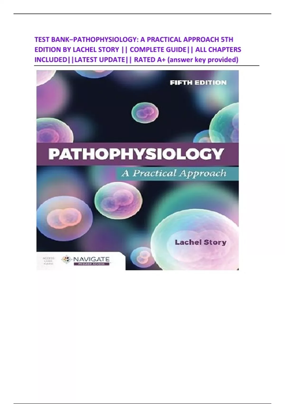 TEST BANK−PATHOPHYSIOLOGY: A PRACTICAL APPROACH 5TH EDITION BY LACHEL ...