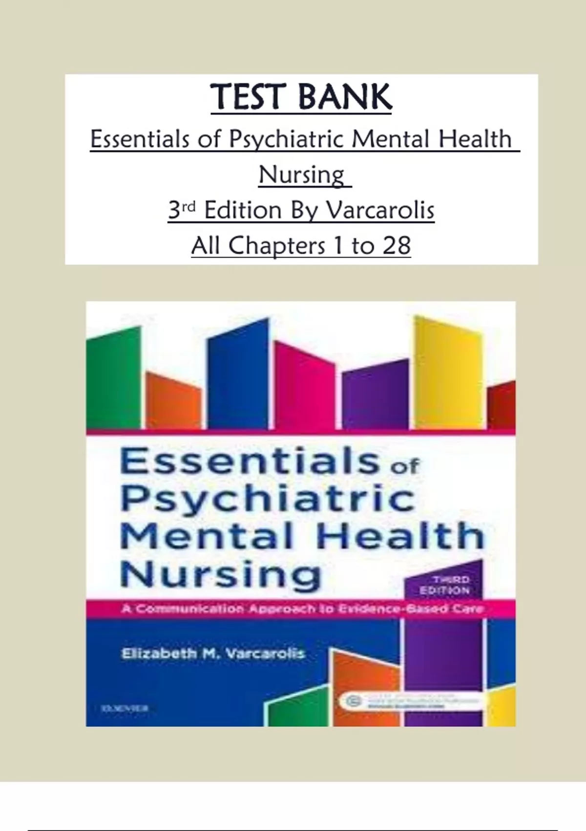 TEST BANK for Essentials of Psychiatric Mental Health Nursing 3rd ...