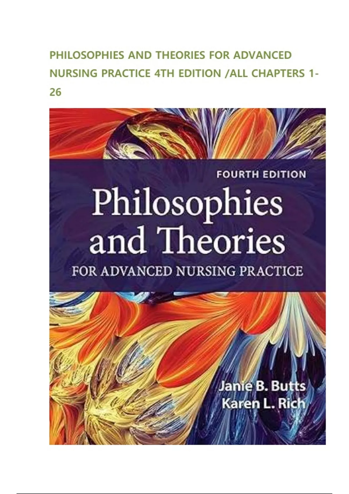 TEST BANK - Philosophies and Theories for Advanced Nursing Practice 4th ...