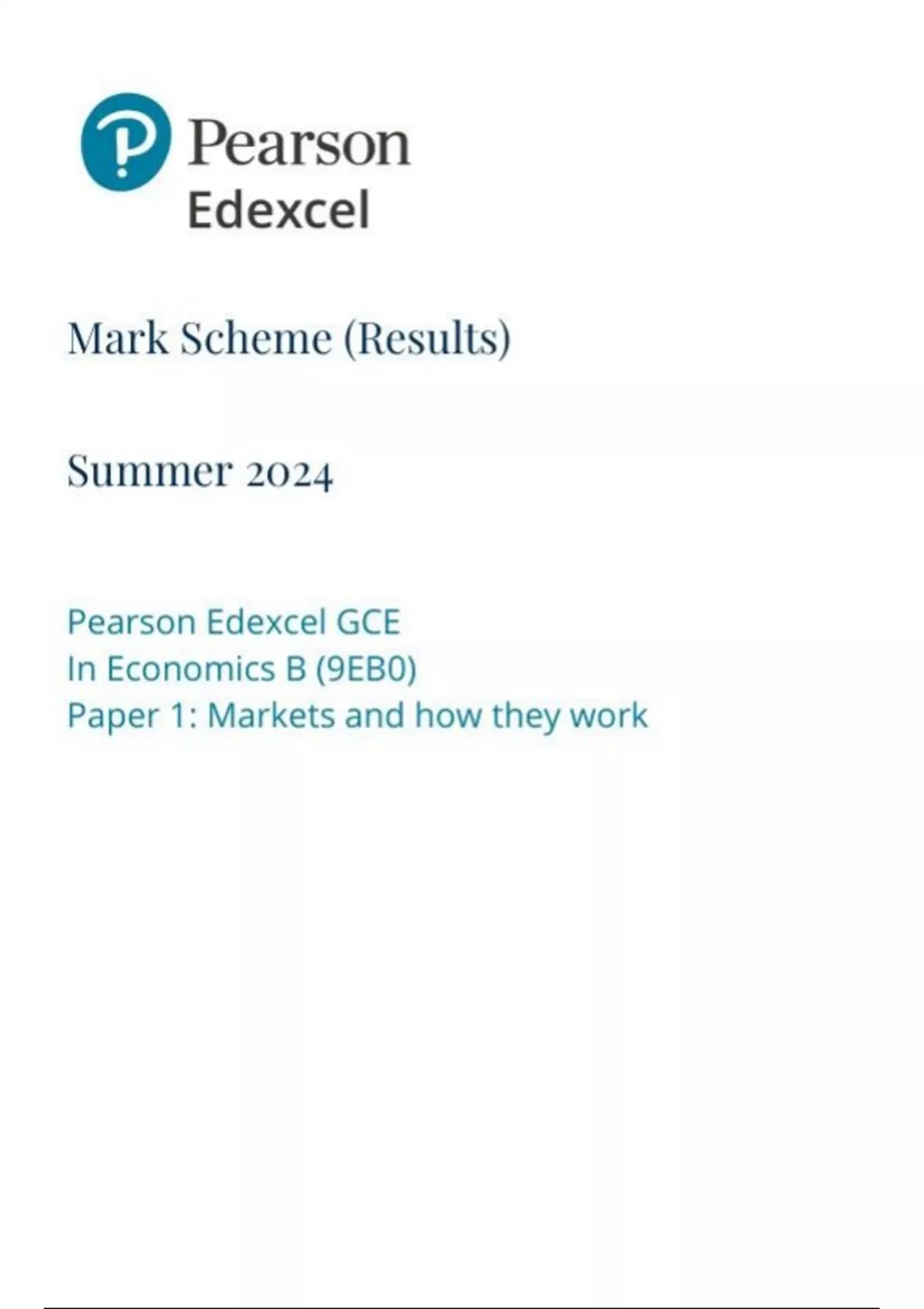 Pearson Edexcel GCE In Economics B (9EB0) Paper 1: Markets and how they ...