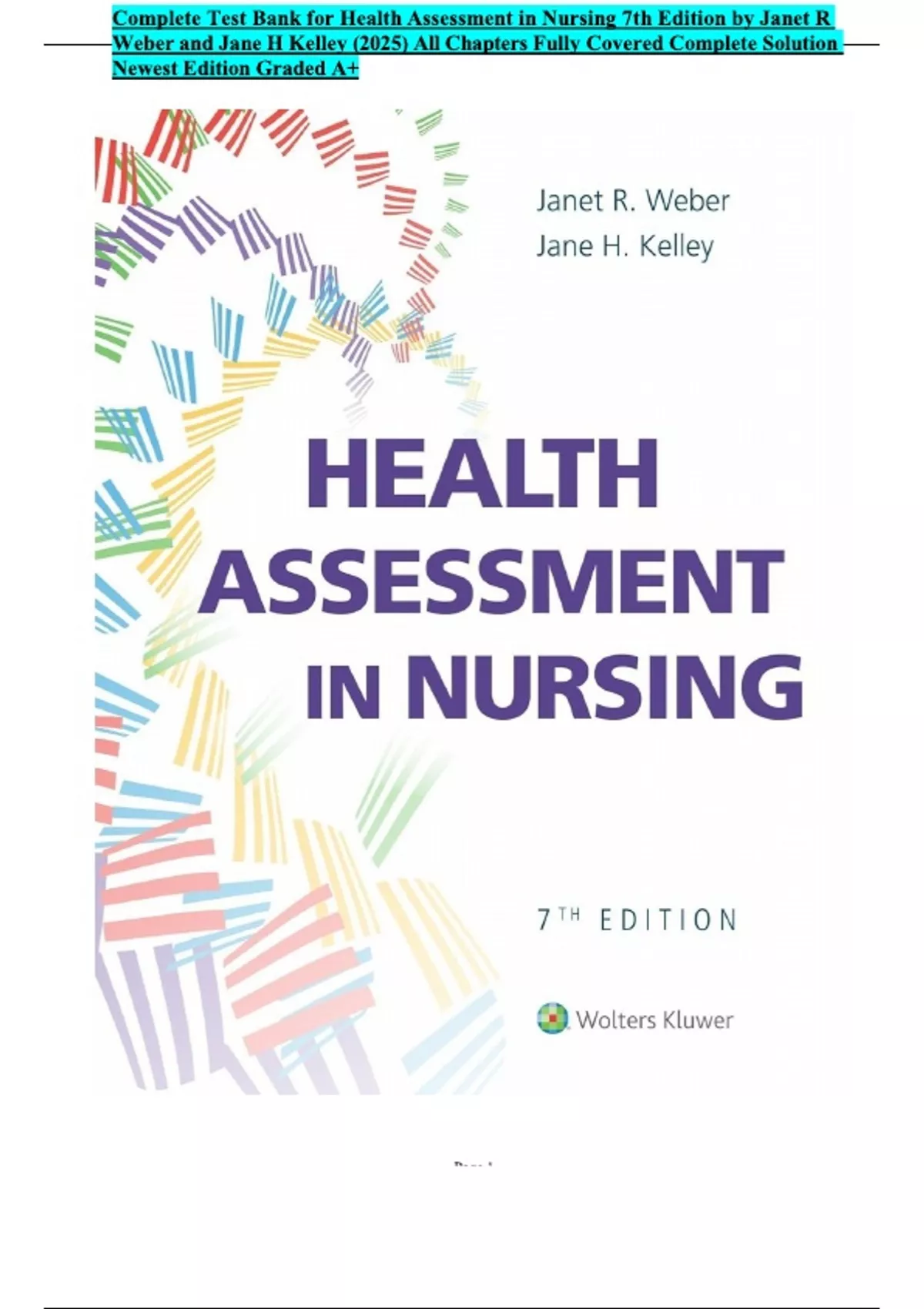 Complete Test Bank for Health Assessment in Nursing 7th Edition by ...
