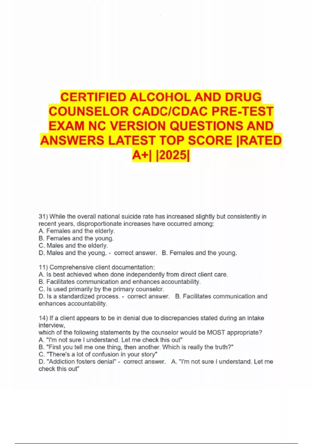 CERTIFIED ALCOHOL AND DRUG COUNSELOR CADC/CDAC PRE-TEST EXAM NC VERSION ...