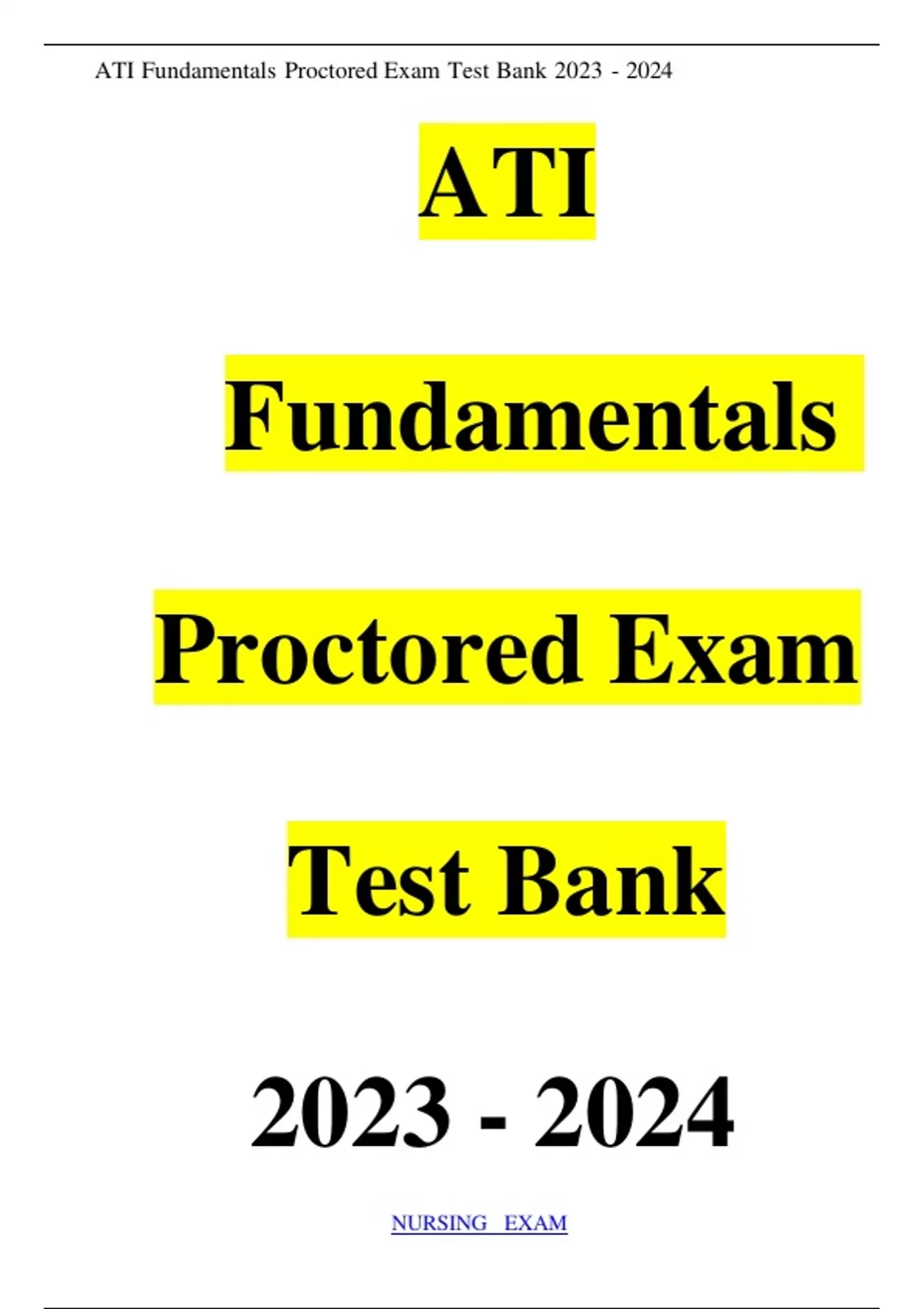 ATI Fundamentals Proctored Exam Test Bank Questions and Answers(with ...