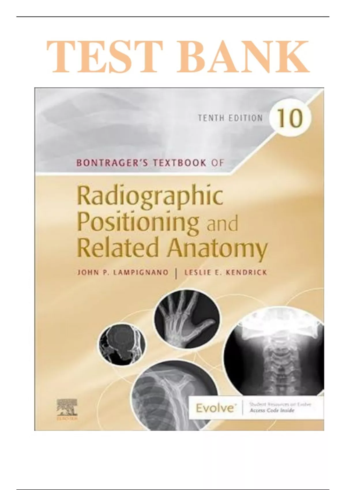 BONTRAGER'S TEXTBOOK OF RADIOGRAPHIC POSITIONING AND RELATED ANATOMY ...
