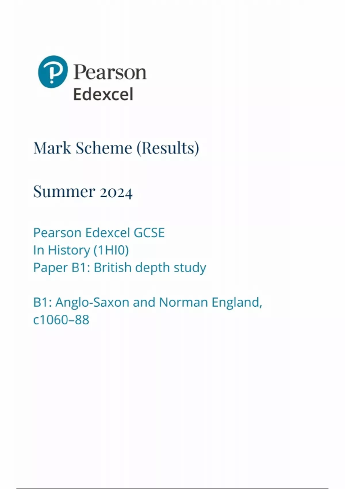 2024 Pearson Edexcel GCSE History Mark Scheme paper B1 (1HI0/B1:Anglo-Saxon and Norman England ...