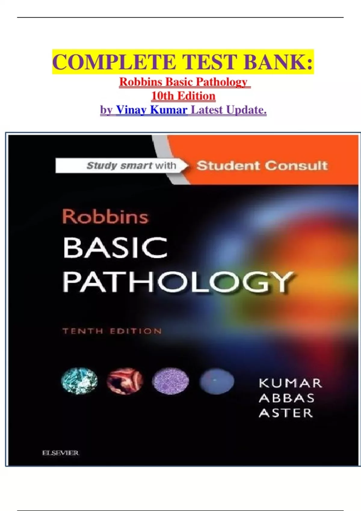 COMPLETE TEST BANK: Robbins Basic Pathology 10th Edition by Vinay Kumar ...