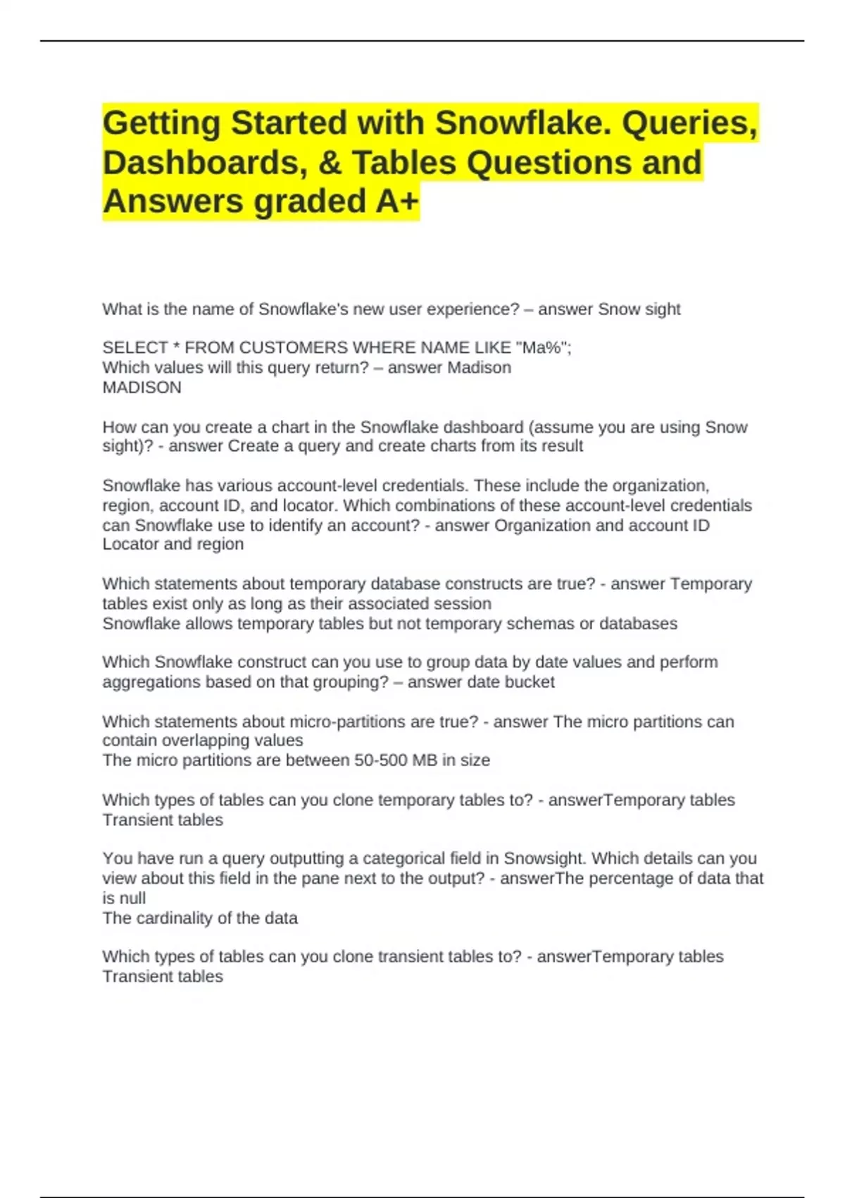Getting Started with Snowflake. Queries, Dashboards, & Tables Questions and Answers graded A+ ...