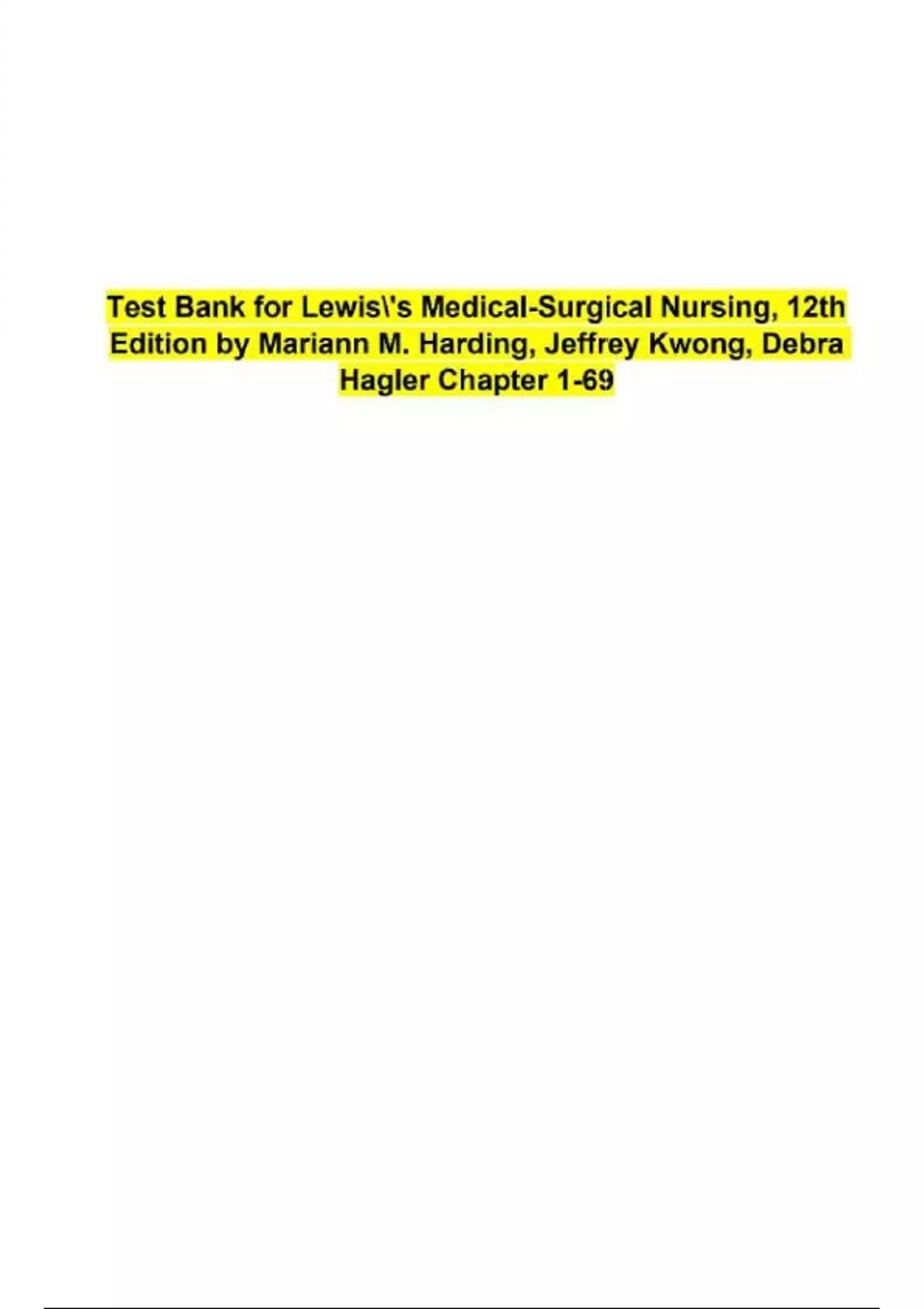 Test Bank For Lewis-s Medical-Surgical Nursing, 12th Edition by Mariann ...