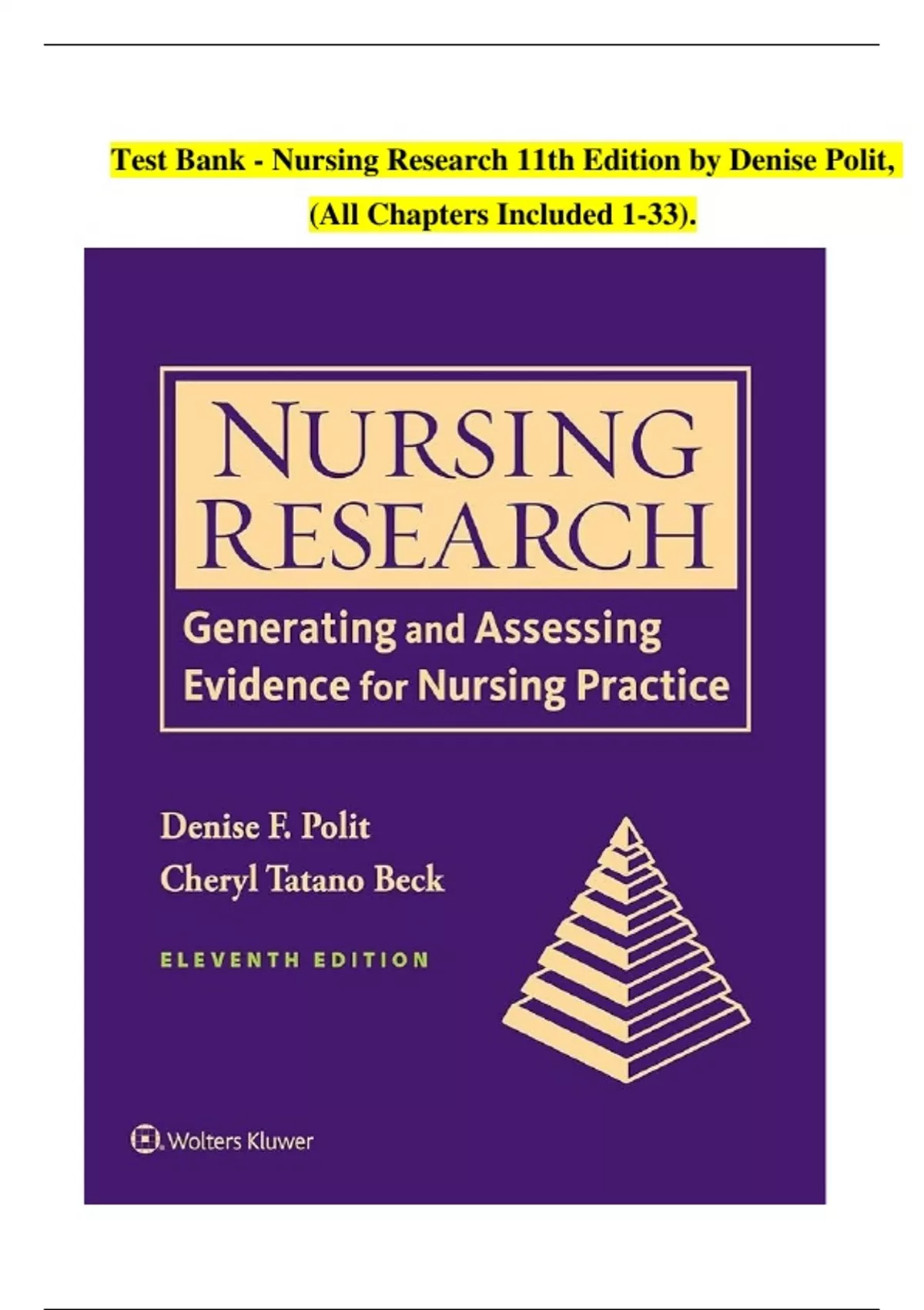 Test Bank - Nursing Research 11th Edition by Denise Polit, All Chapters ...