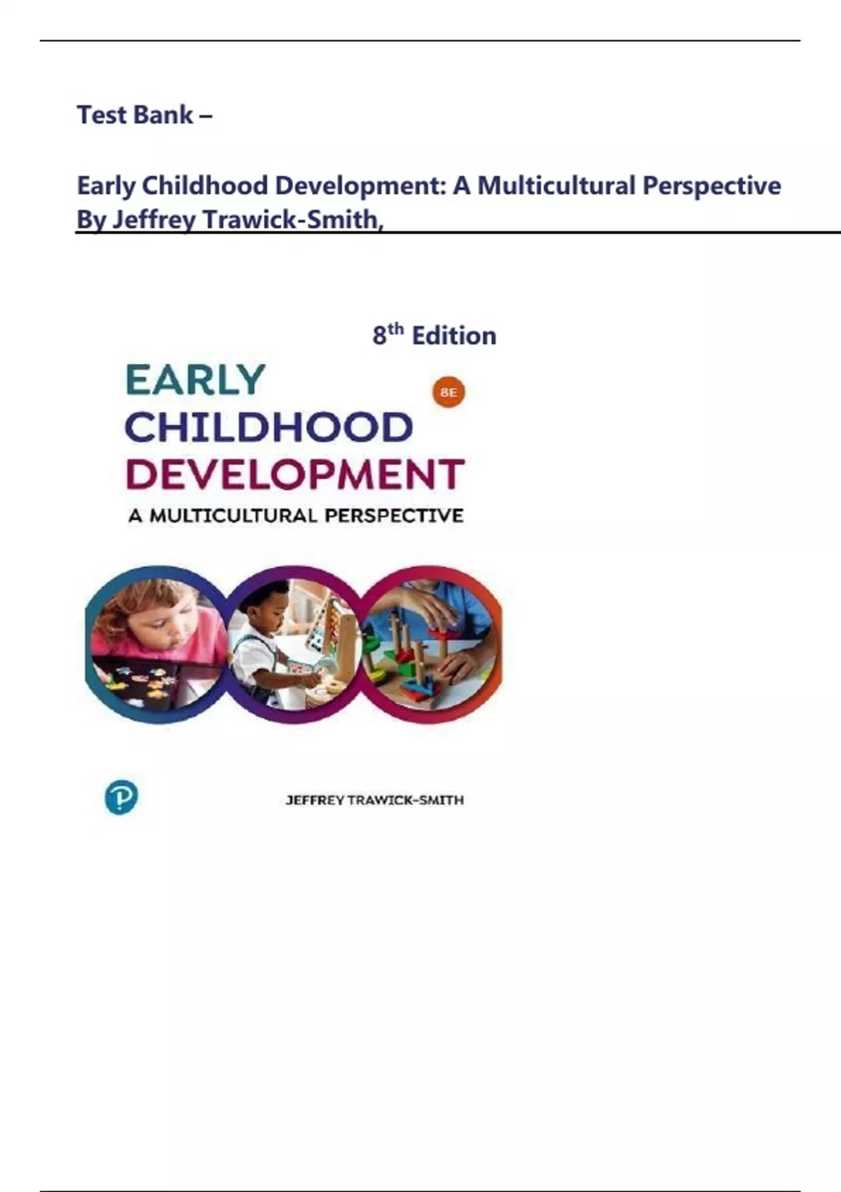 Test Bank For Early Childhood Development, A Multicultural Perspective ...