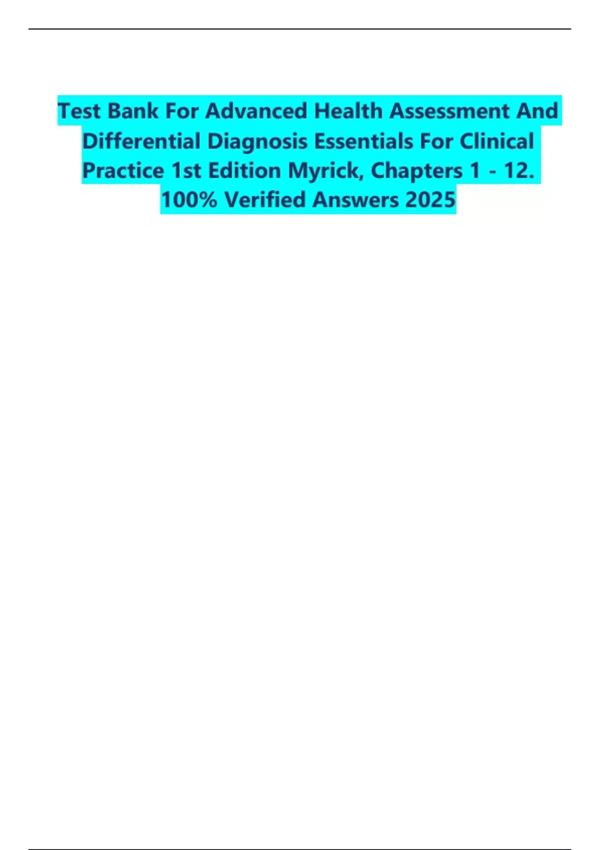 Test Bank for Advanced Health Assessment and Differential Diagnosis ...