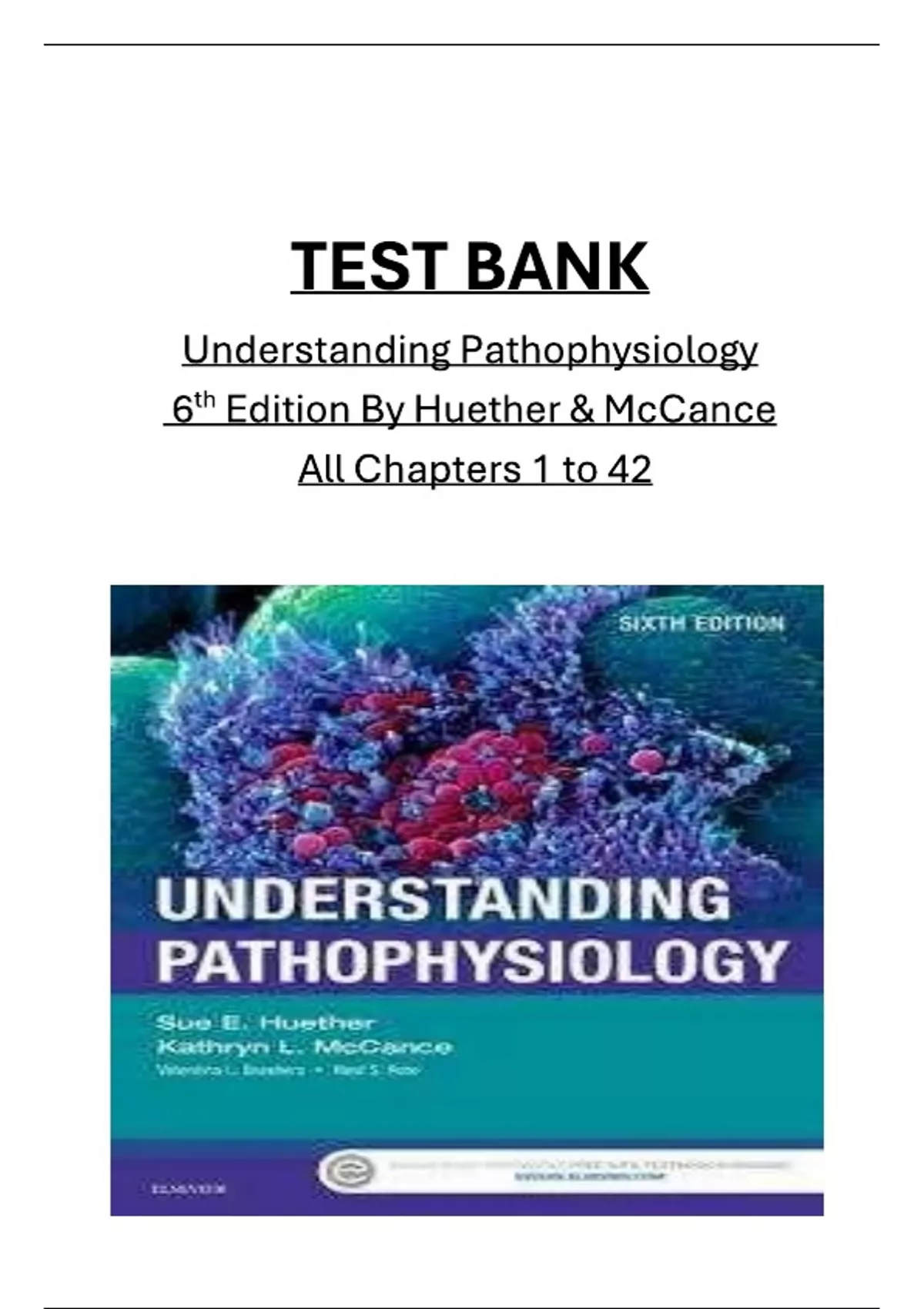 TEST BANK for Understanding Pathophysiology 6th Edition By Huether and ...