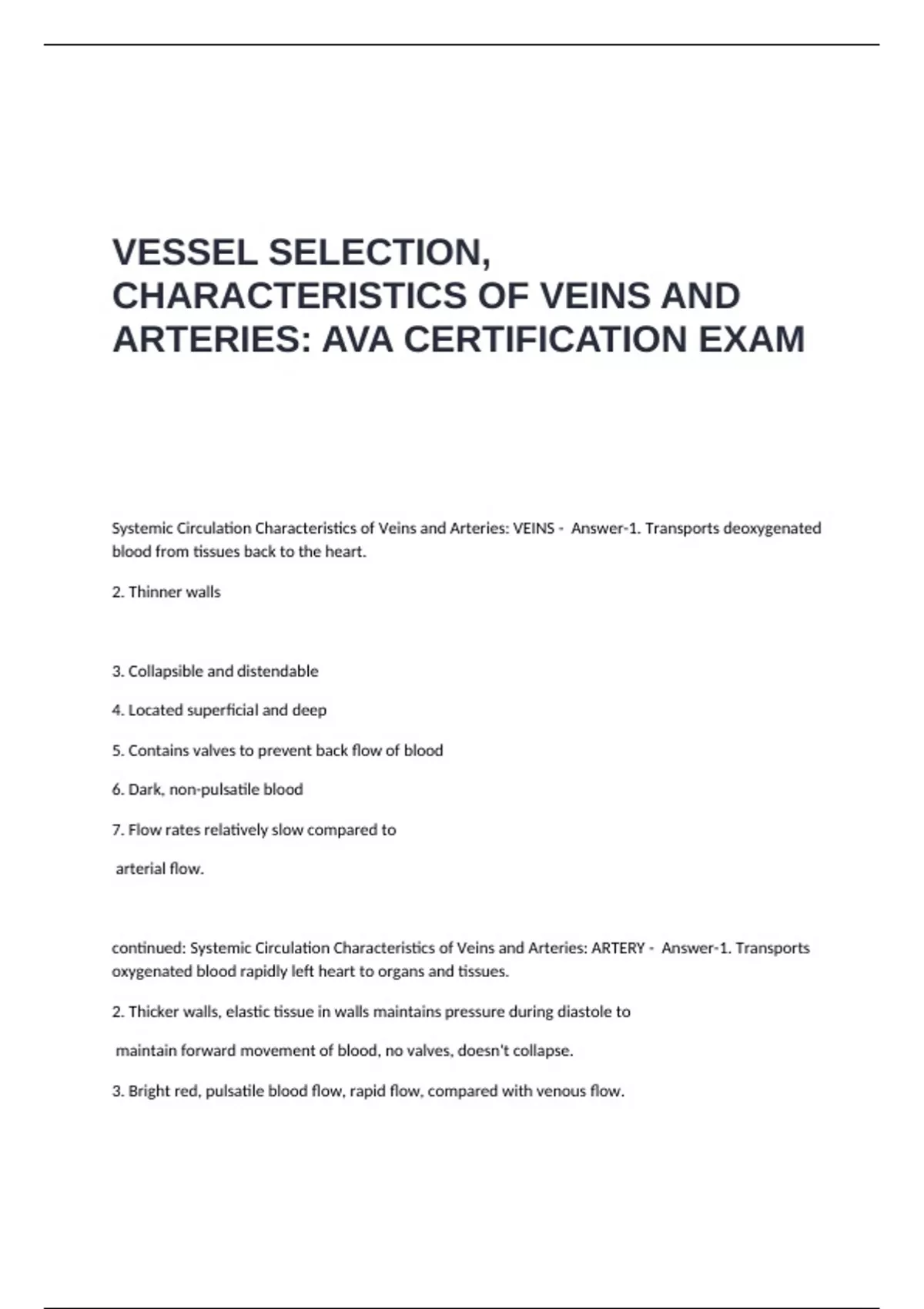 VESSEL SELECTION, CHARACTERISTICS OF VEINS AND ARTERIES- AVA CERTIFICATION EXAM - AVA - Stuvia US