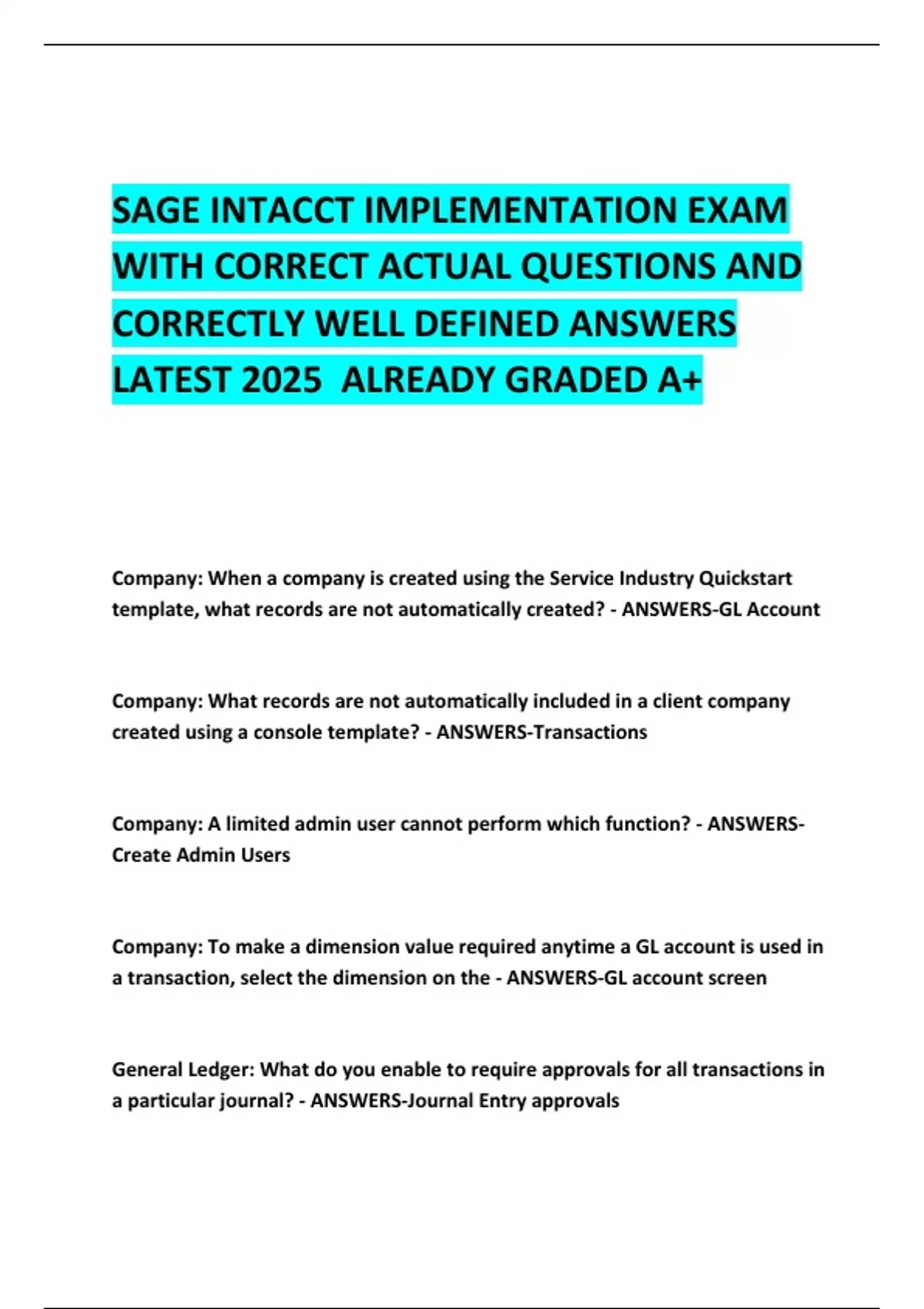 SAGE INTACCT IMPLEMENTATION EXAM WITH CORRECT ACTUAL QUESTIONS AND ...