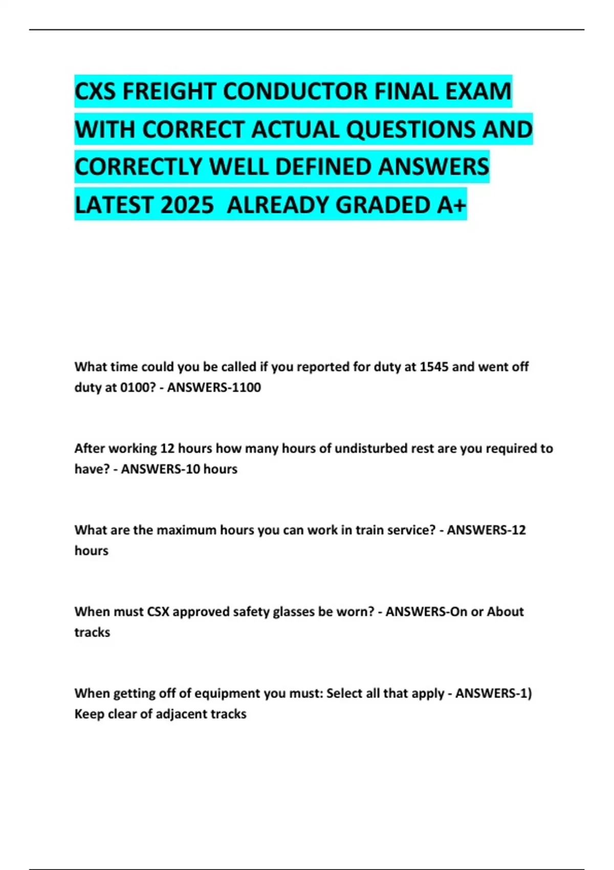 CXS FREIGHT CONDUCTOR FINAL EXAM WITH CORRECT ACTUAL QUESTIONS AND ...