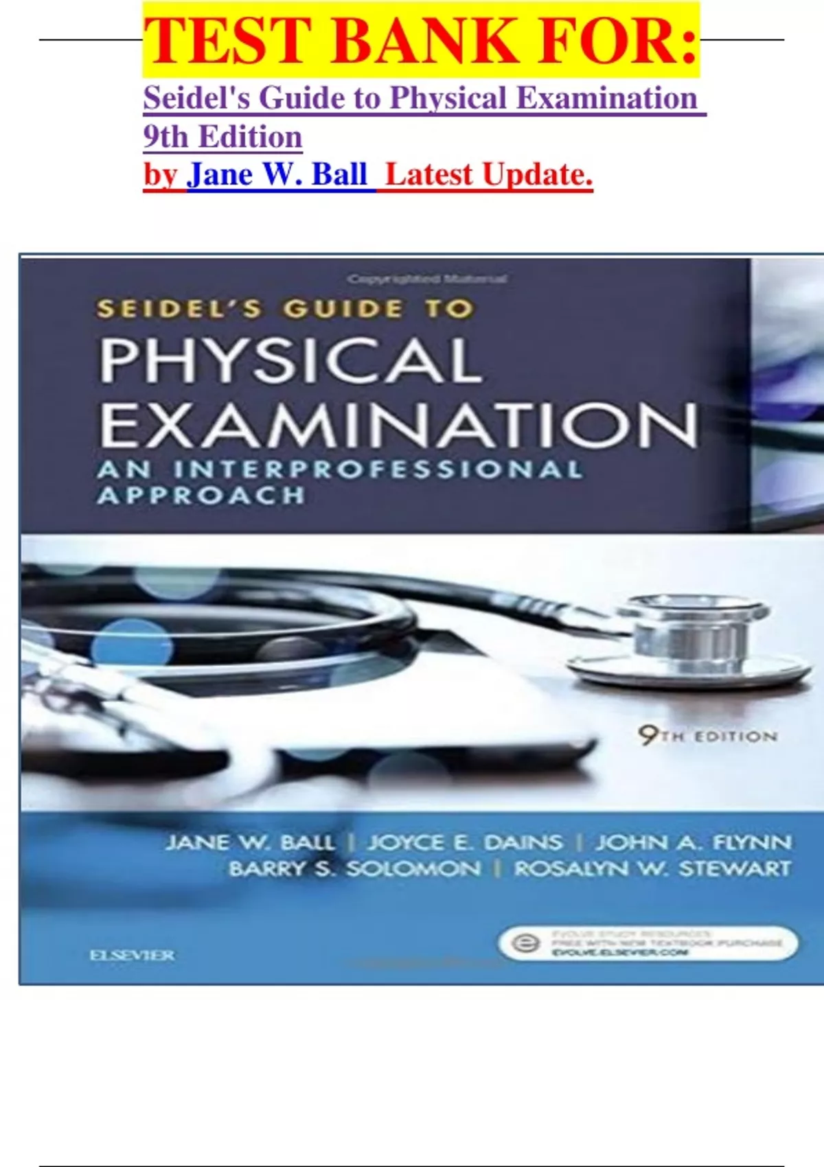 TEST BANK FOR: Seidel's Guide to Physical Examination 9th Edition by ...