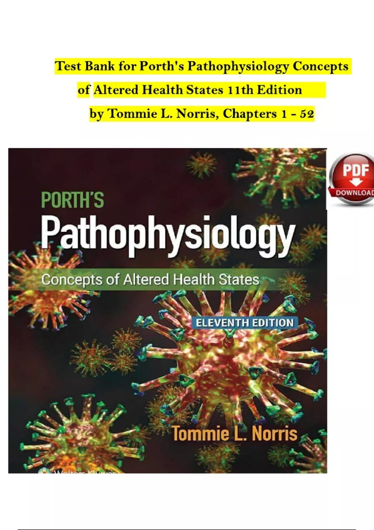 TEST BANK For Porth's Pathophysiology Concepts of Altered Health States ...