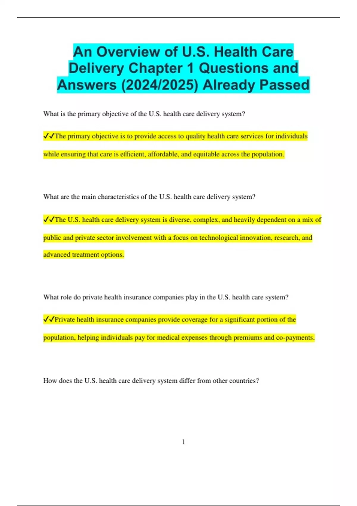 An Overview of U.S. Health Care Delivery Chapter 1 Questions and ...