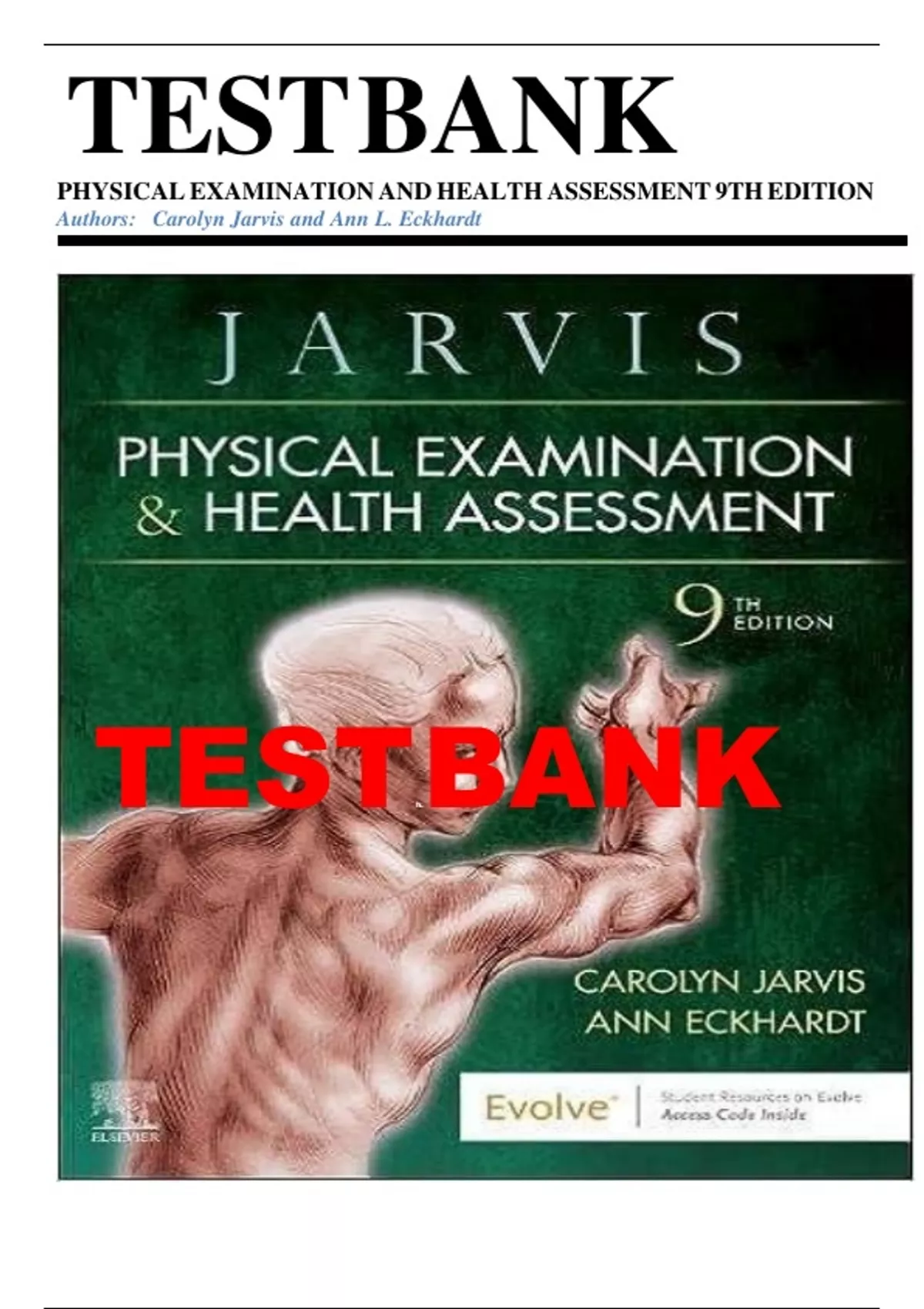 TEST BANK FOR PHYSICAL EXAMINATION & HEALTH ASSESSMENT 9TH EDITION BY ...