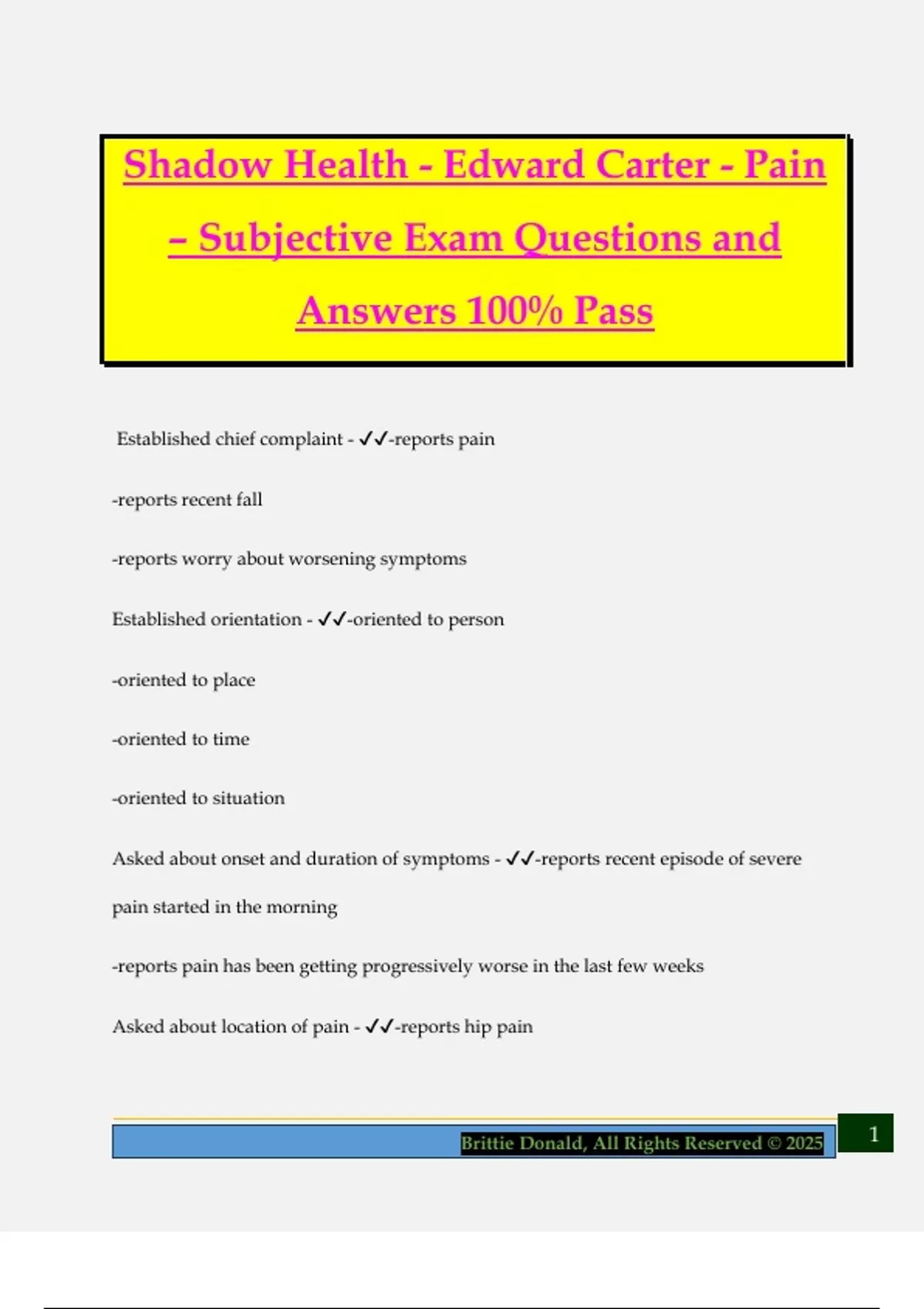 Shadow Health - Edward Carter - Pain – Subjective Exam Questions and ...