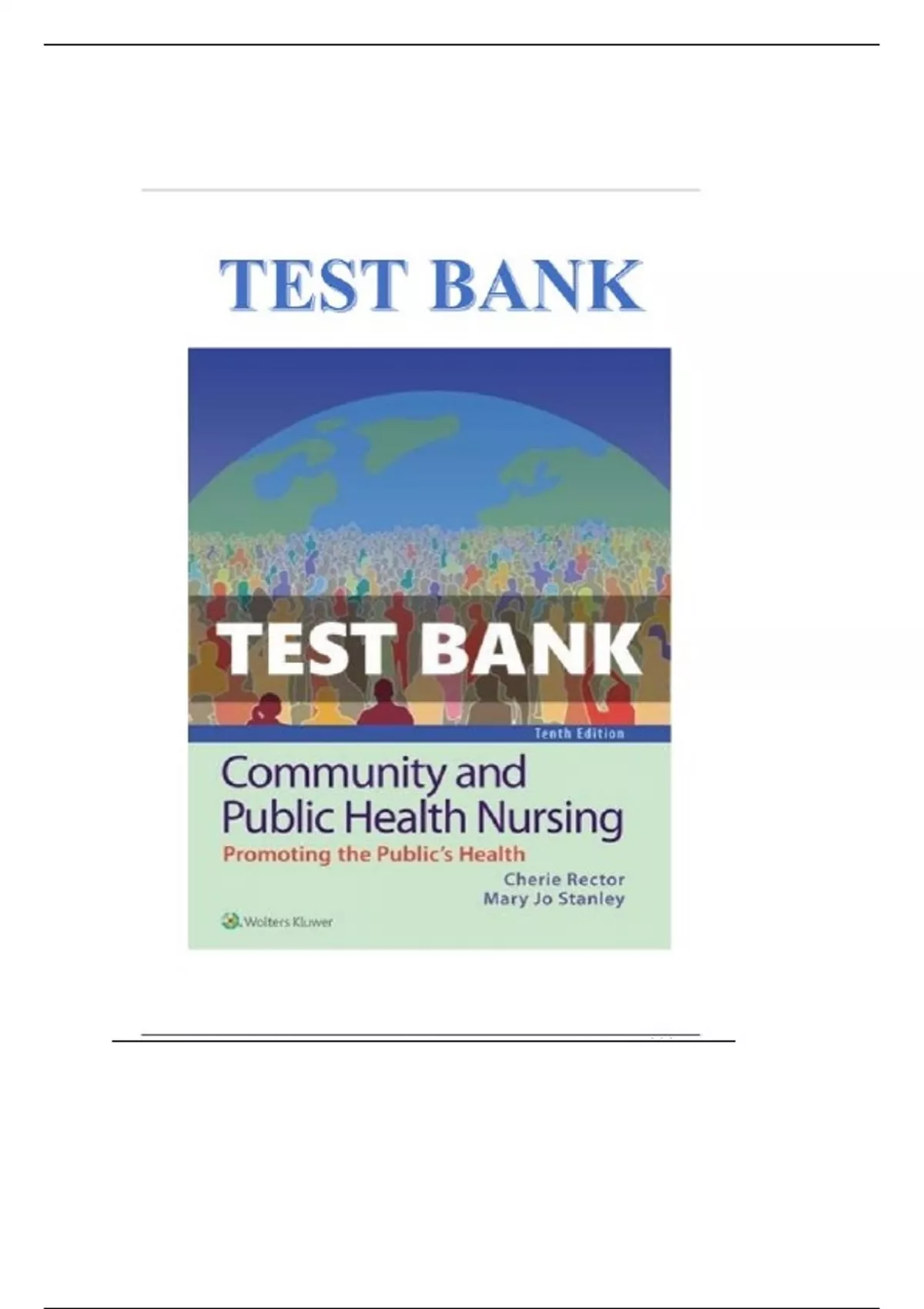 TEST BANK FOR COMMUNITY & PUBLIC HEALTH NURSING 10TH EDITION RECTOR ...