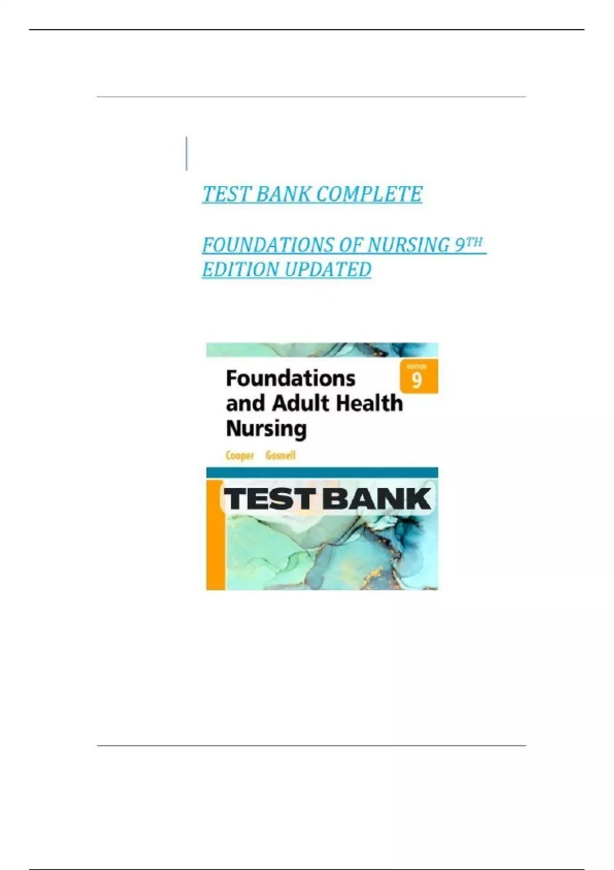 TEST BANK for Foundations and Adult Health Nursing 9th Edition Cooper ...