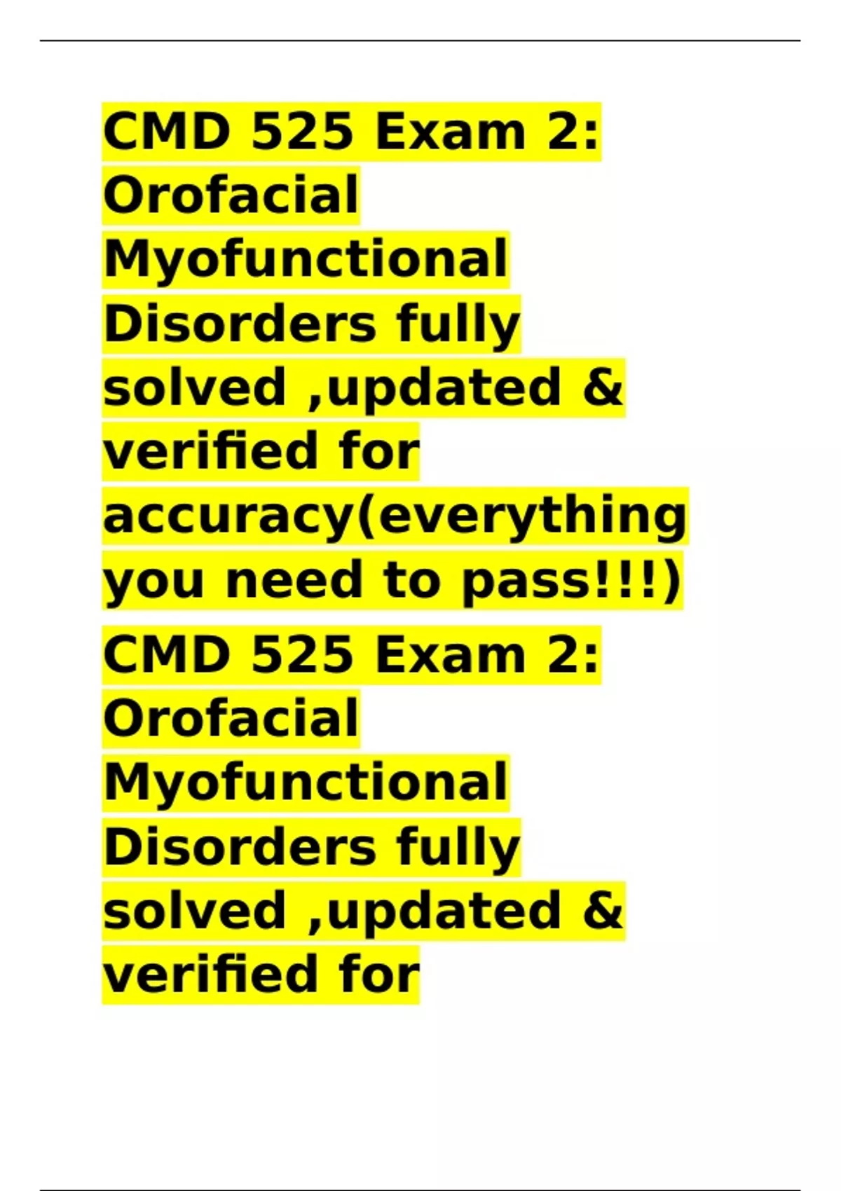 CMD 525 Exam 2 Orofacial Myofunctional Disorders fully solved ,updated ...