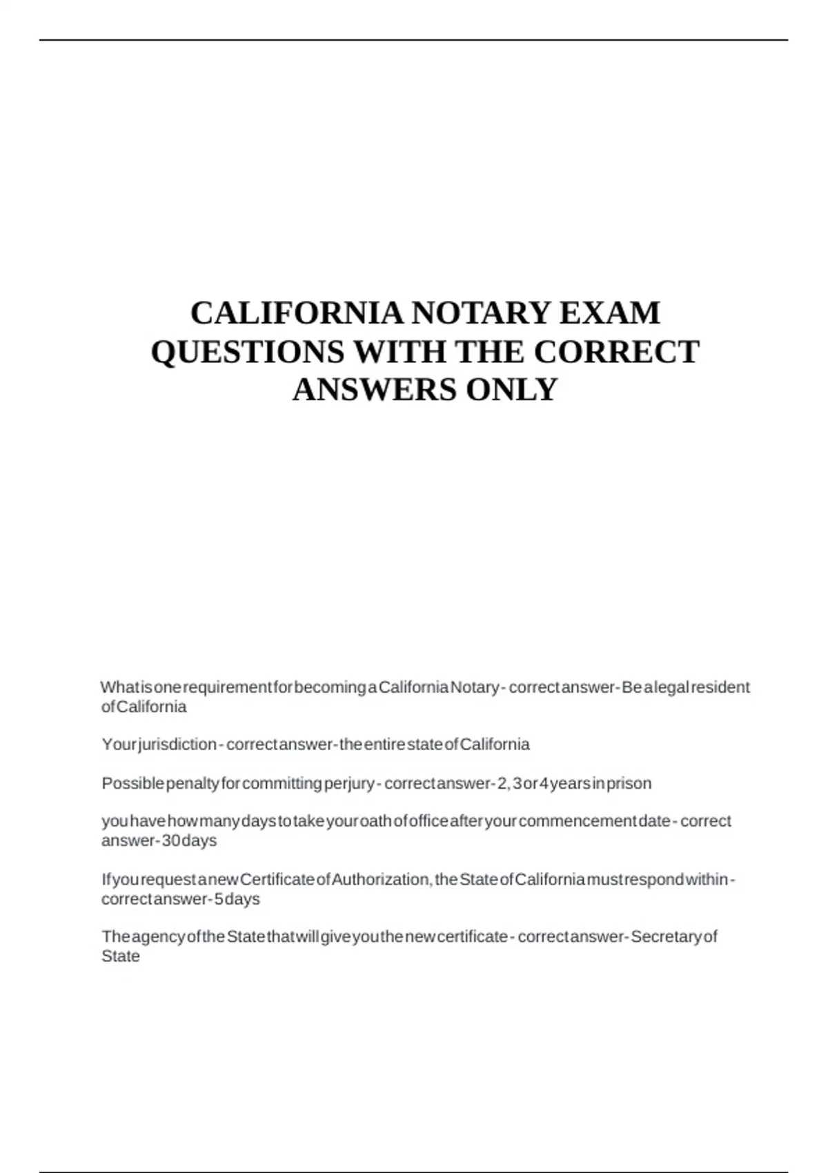 CALIFORNIA NOTARY EXAM QUESTIONS WITH THE CORRECT ANSWERS ONLY - Ca ...