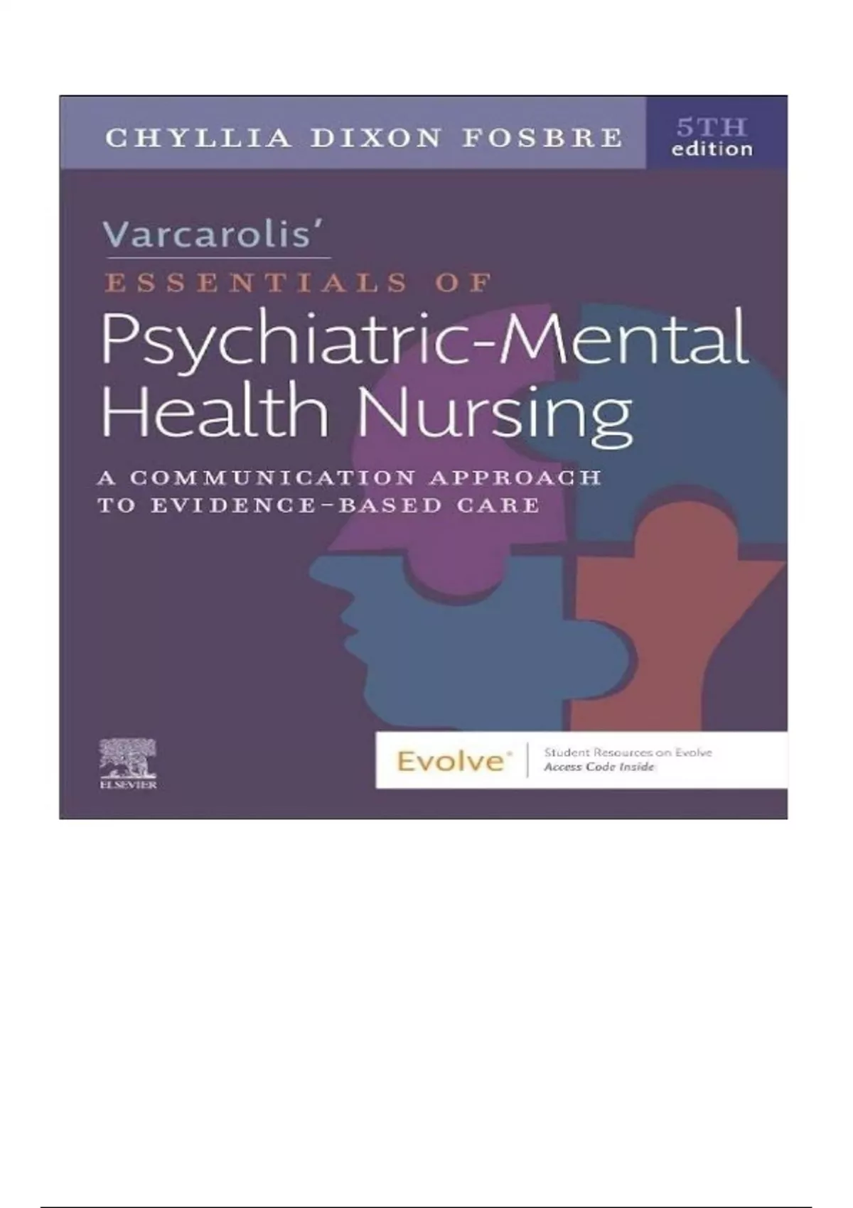 Test Bank for Varcarolis’ Essentials of Psychiatric Mental Health ...