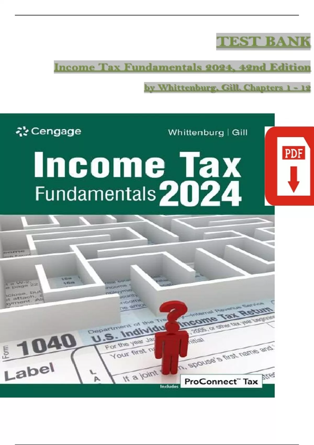 TEST BANK for Income Tax Fundamentals 2024, 42nd Edition by Gerald ...